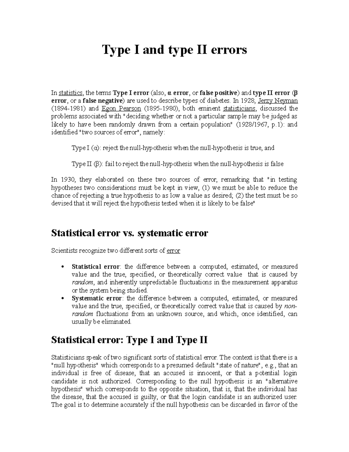 Type I and type II errors - In 1928, Jerzy Neyman (1894-1981) and Egon ...