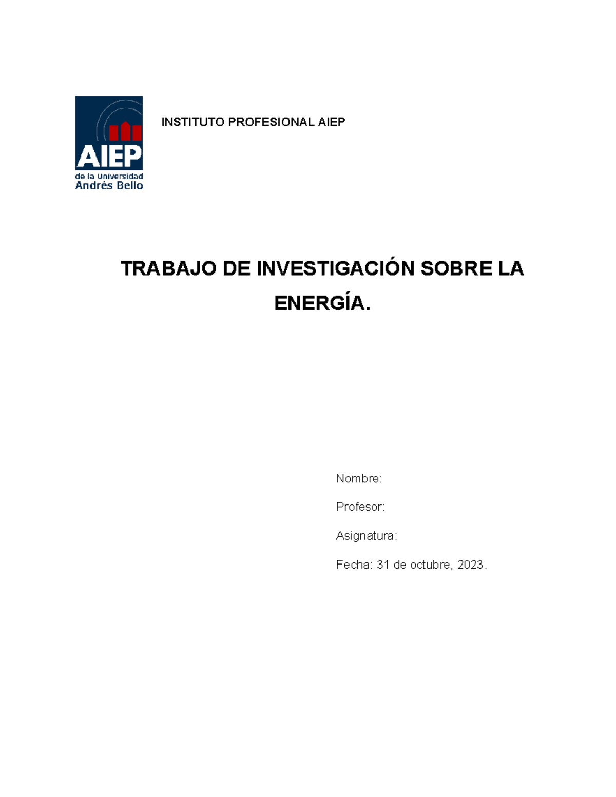 Informe AIEP 2023 - trata sobre energia solar y sus tipos - INSTITUTO PROFESIONAL AIEP TRABAJO ...