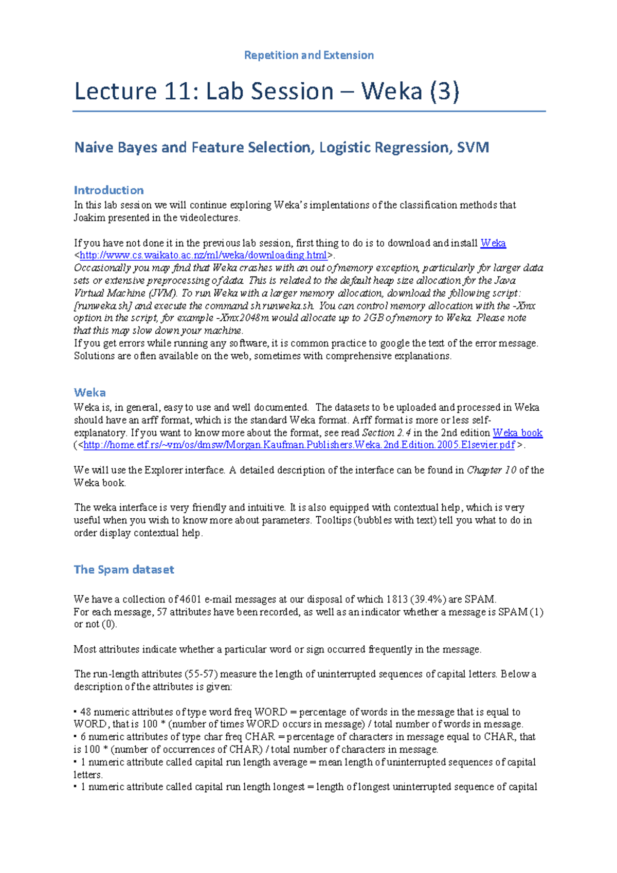 Lab Session 11 weka3 - Repetition and Extension Lecture 11: Lab Session – Weka (3) Naive Bayes ...