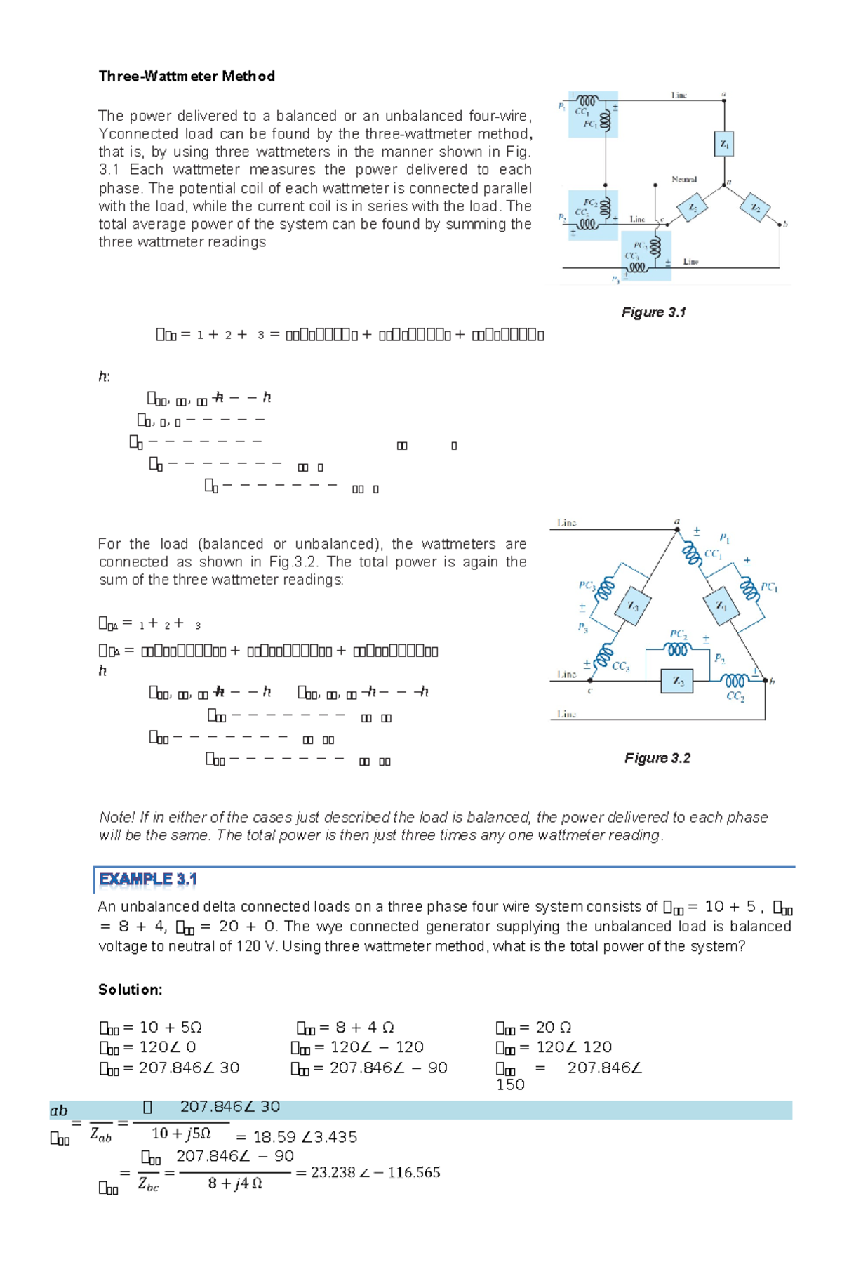 Three-Wattmeter Method - 3 Each wattmeter measures the power delivered ...