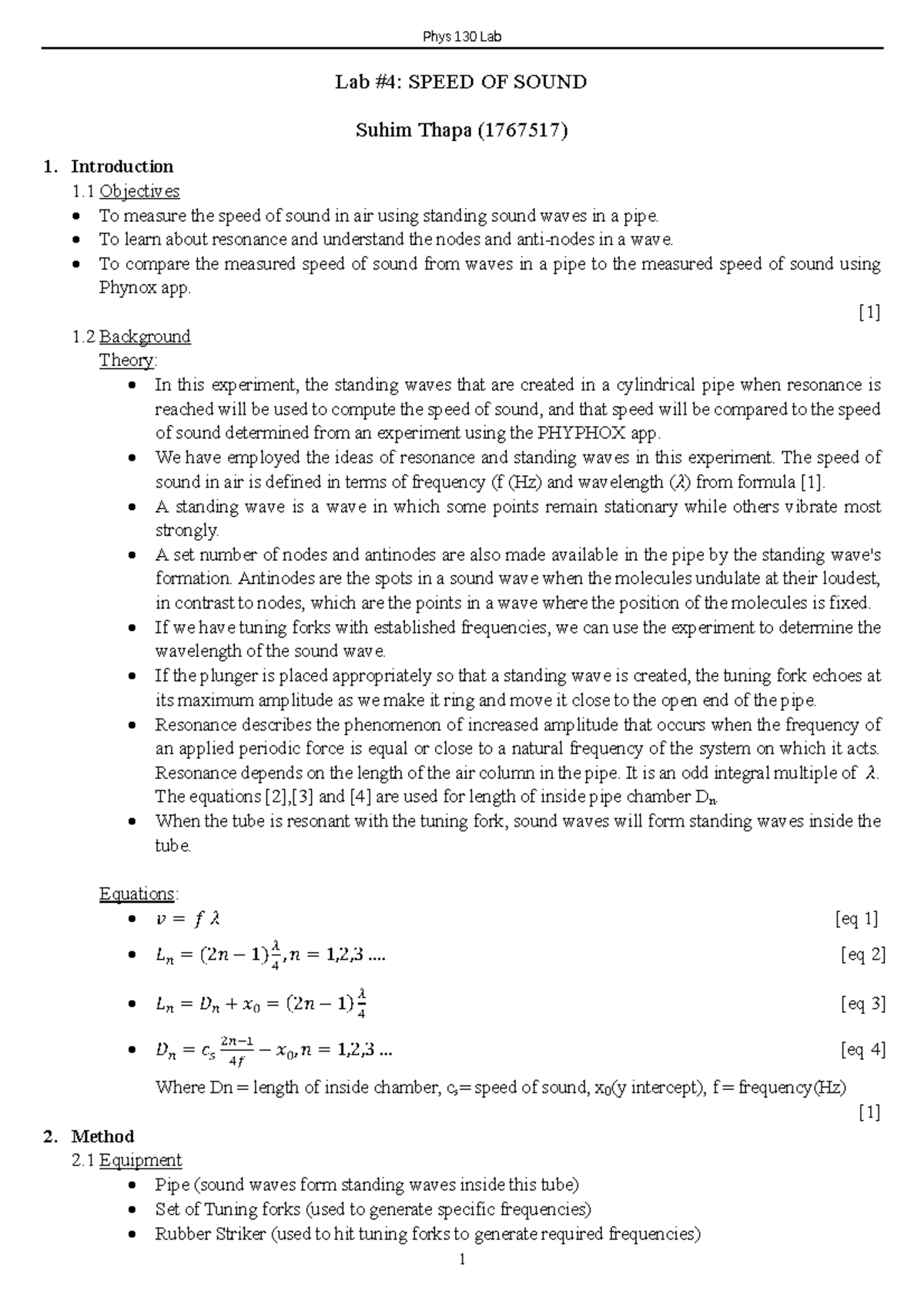 Lab 4 phys 130 complete - Lab #4: SPEED OF SOUND Suhim Thapa (1767517 ...