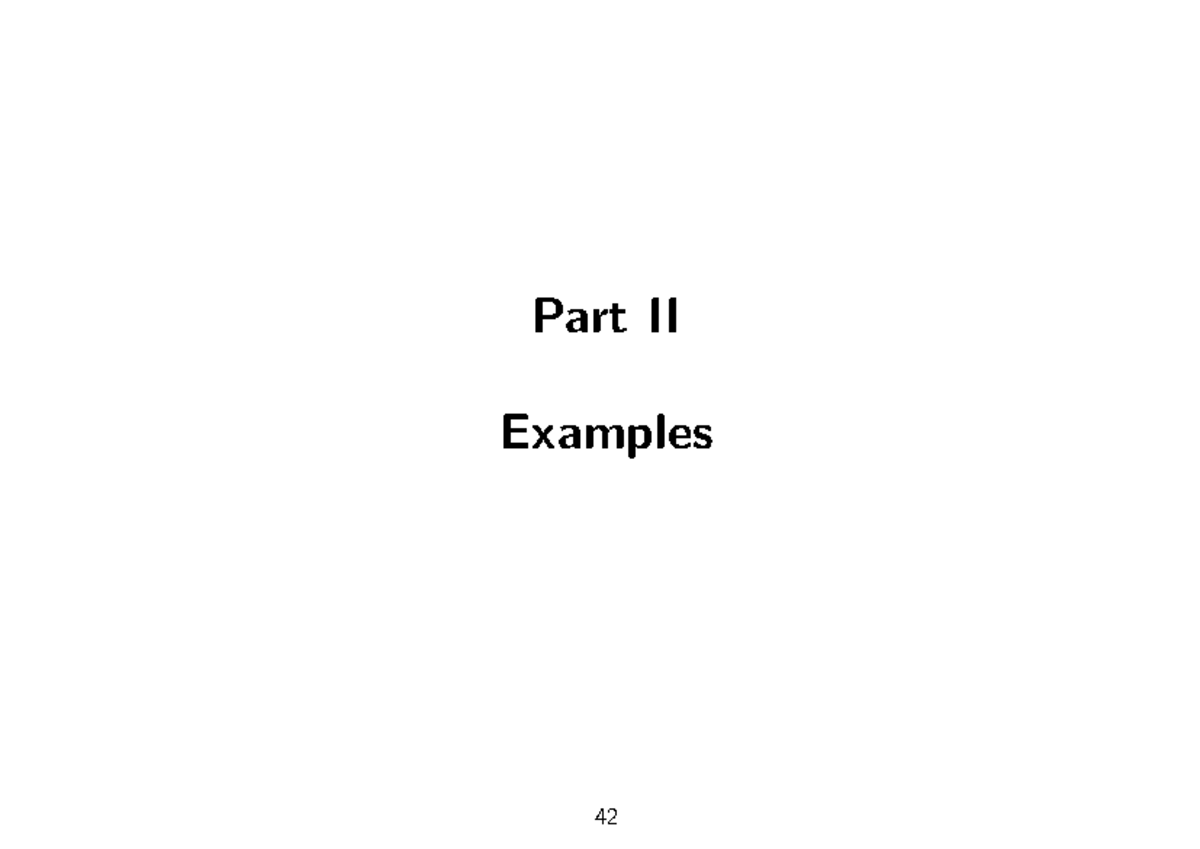 SSP14 Lecture Notes Part2 to 5 - Part II Examples 5. ML Principle for ...