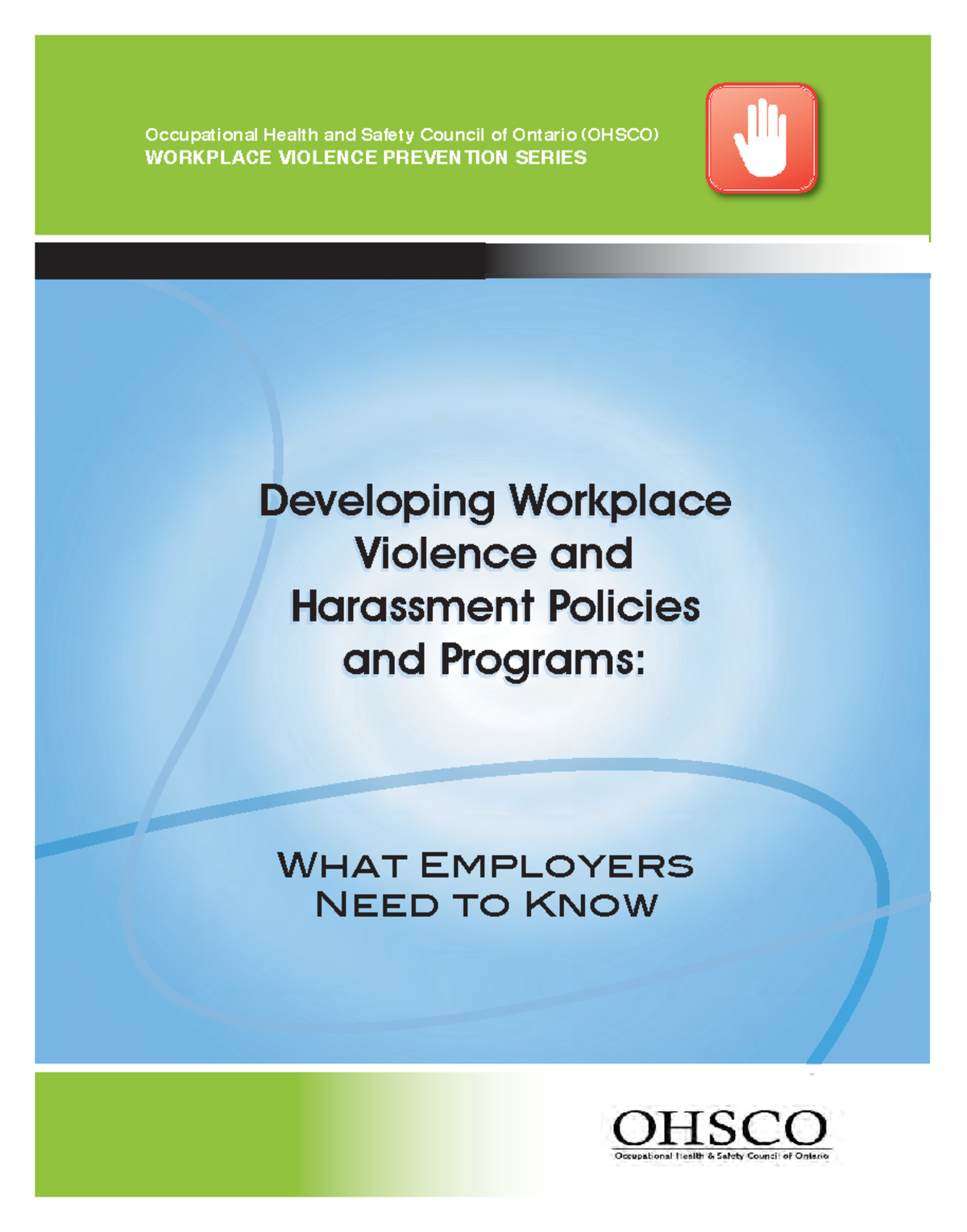 2010 April Ohsco What Employers Need to Know EN - ####### Occupational ...