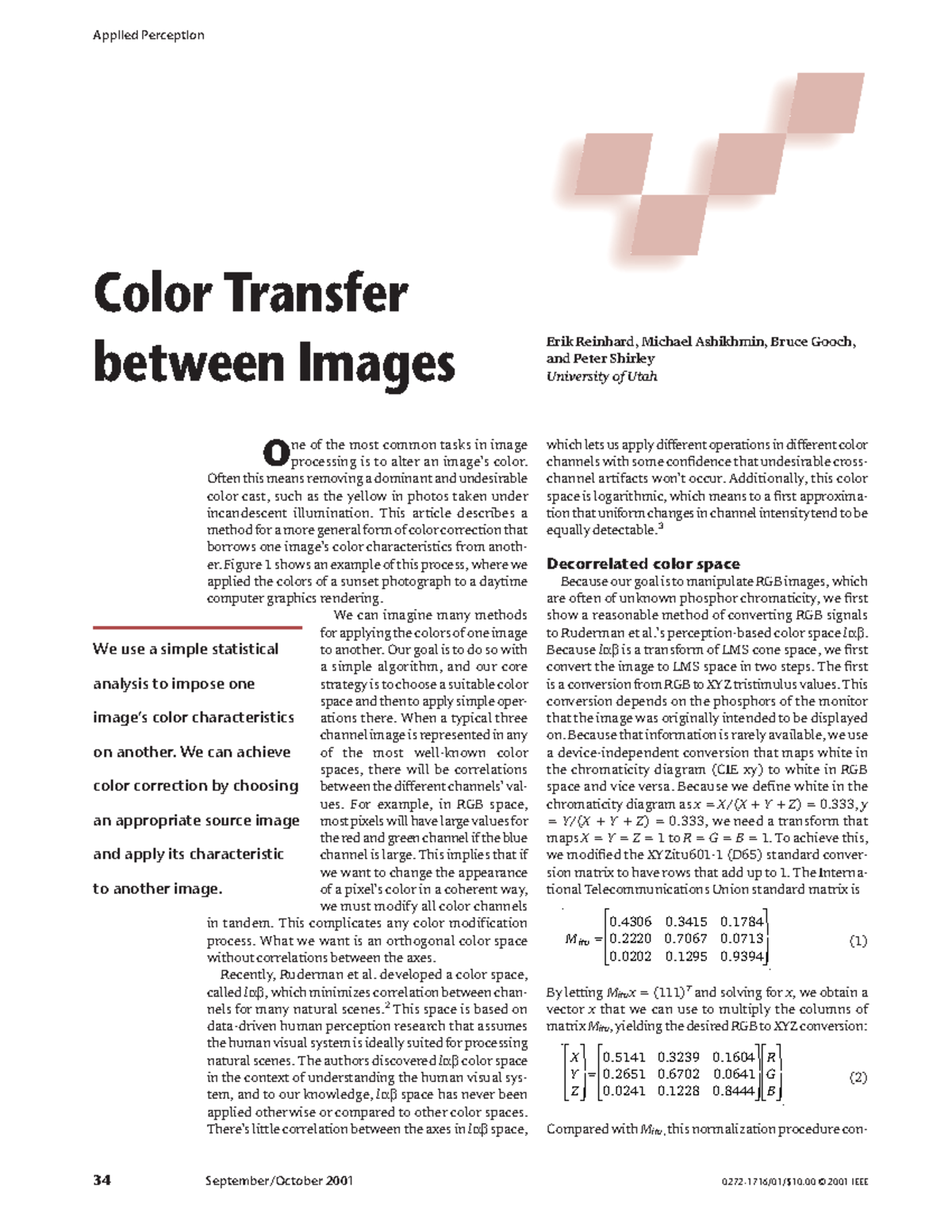 Color Transfer - O ne of the most common tasks in image processing is ...
