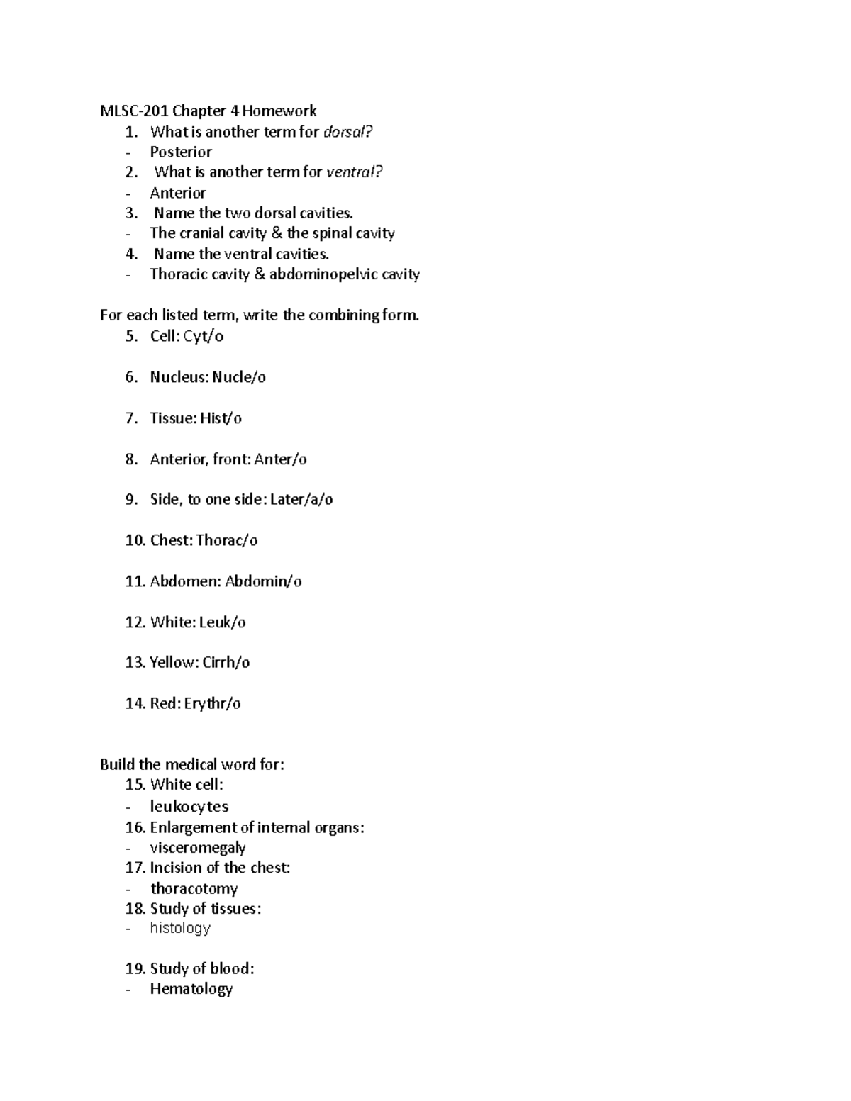 CH 4 Homework-2 - MLSC-201 Chapter 4 Homework1. What is another term ...