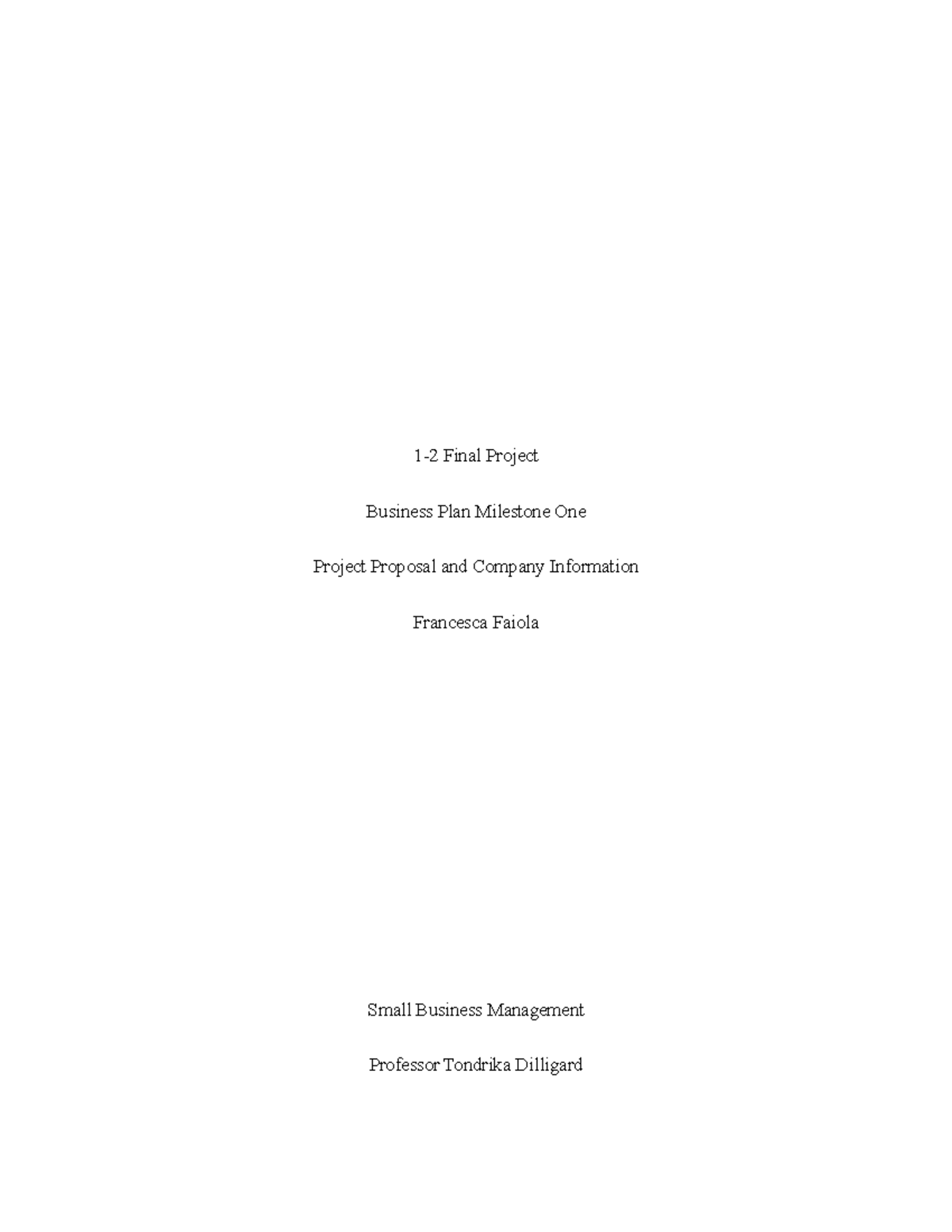 Mod1Small Bus - Paper - 1-2 Final Project Business Plan Milestone One ...