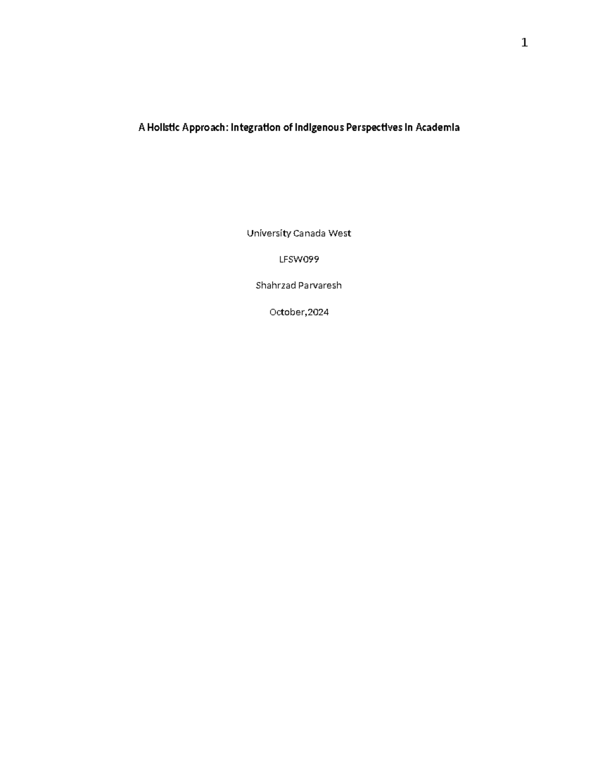 Paragraph Assignment - Fall 2024 - 1 A Holistic Approach: Integration ...