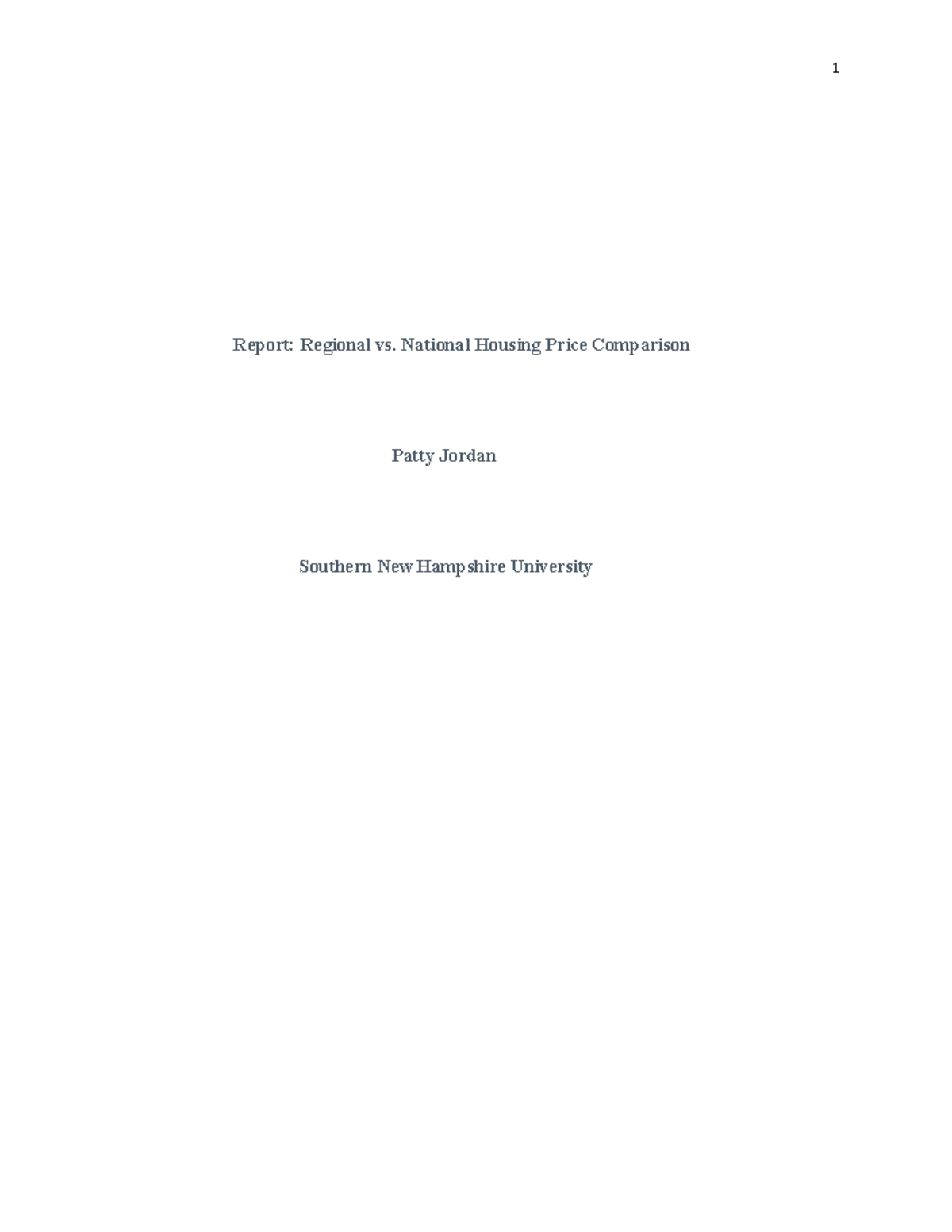 MAT 240 Module 7 Project 2 - Report: Regional vs. National Housing ...
