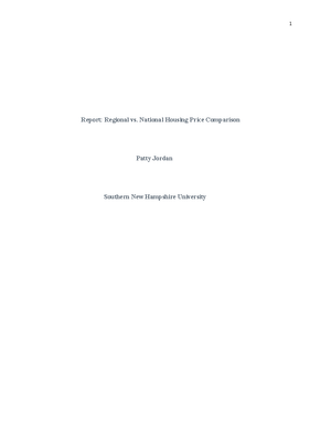 MAT 240 Project Two - Grade: A - Regional vs. National Housing Price ...