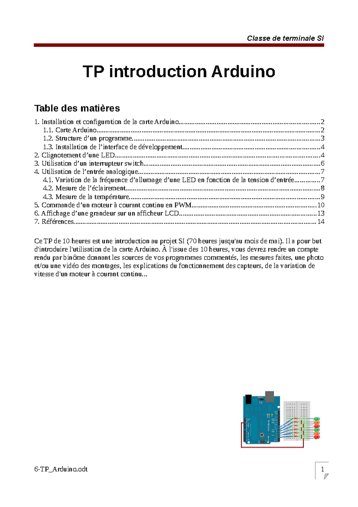6-TP Arduino - sgxb - TP introduction Arduino Table des matières Installation et configuration ...