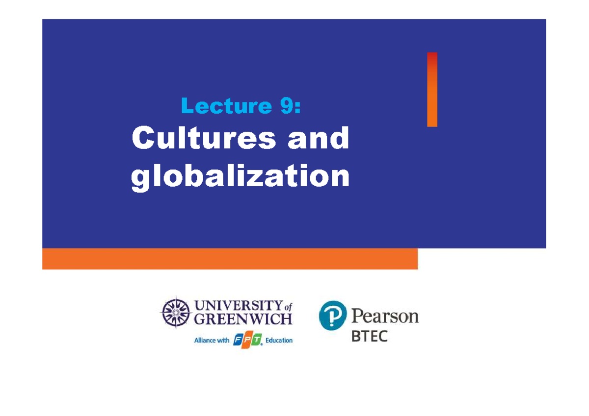 Lecture slide 9 S - Global Business Environment - Lecture 9: Cultures ...