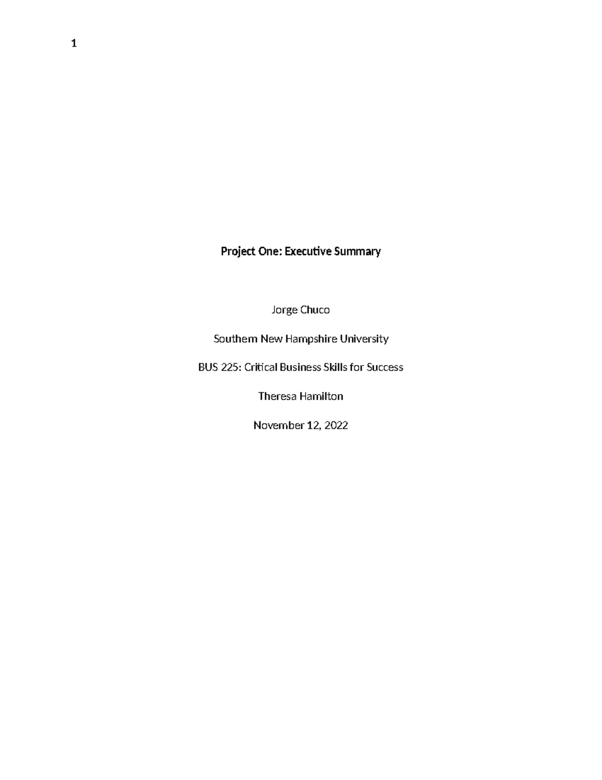 BUS225 Project One - Project One: Executive Summary Jorge Chuco ...