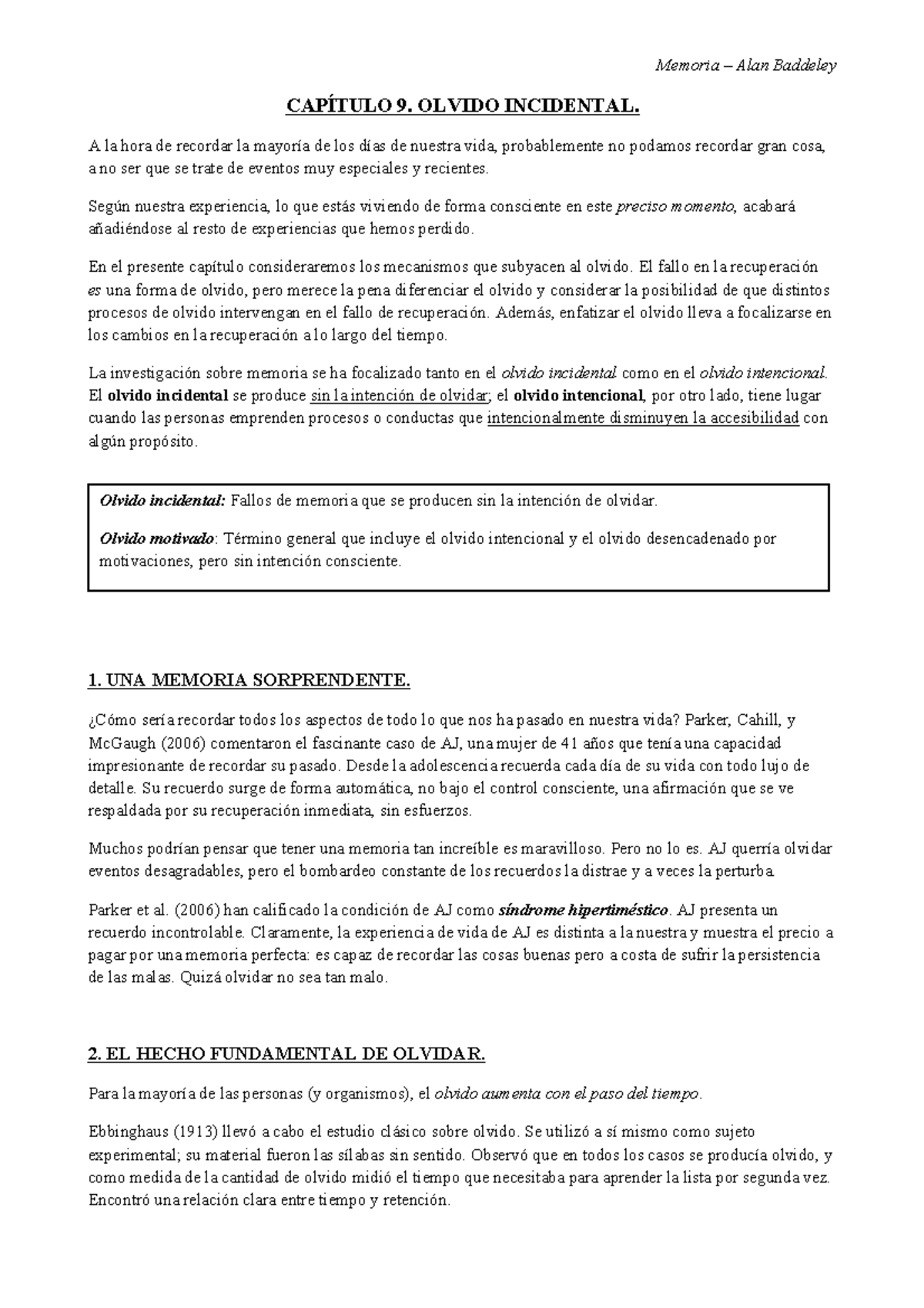 Capítulo 9 Baddeley - Memoria Alan Baddeley 9. OLVIDO INCIDENTAL. A la ...