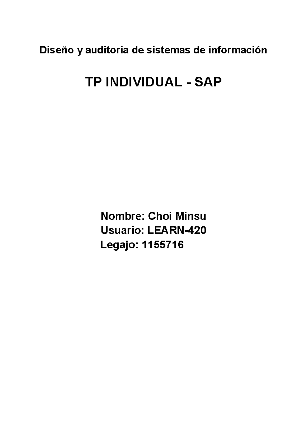 SAP TP - apuntes - Diseño y auditoria de sistemas de información TP ...