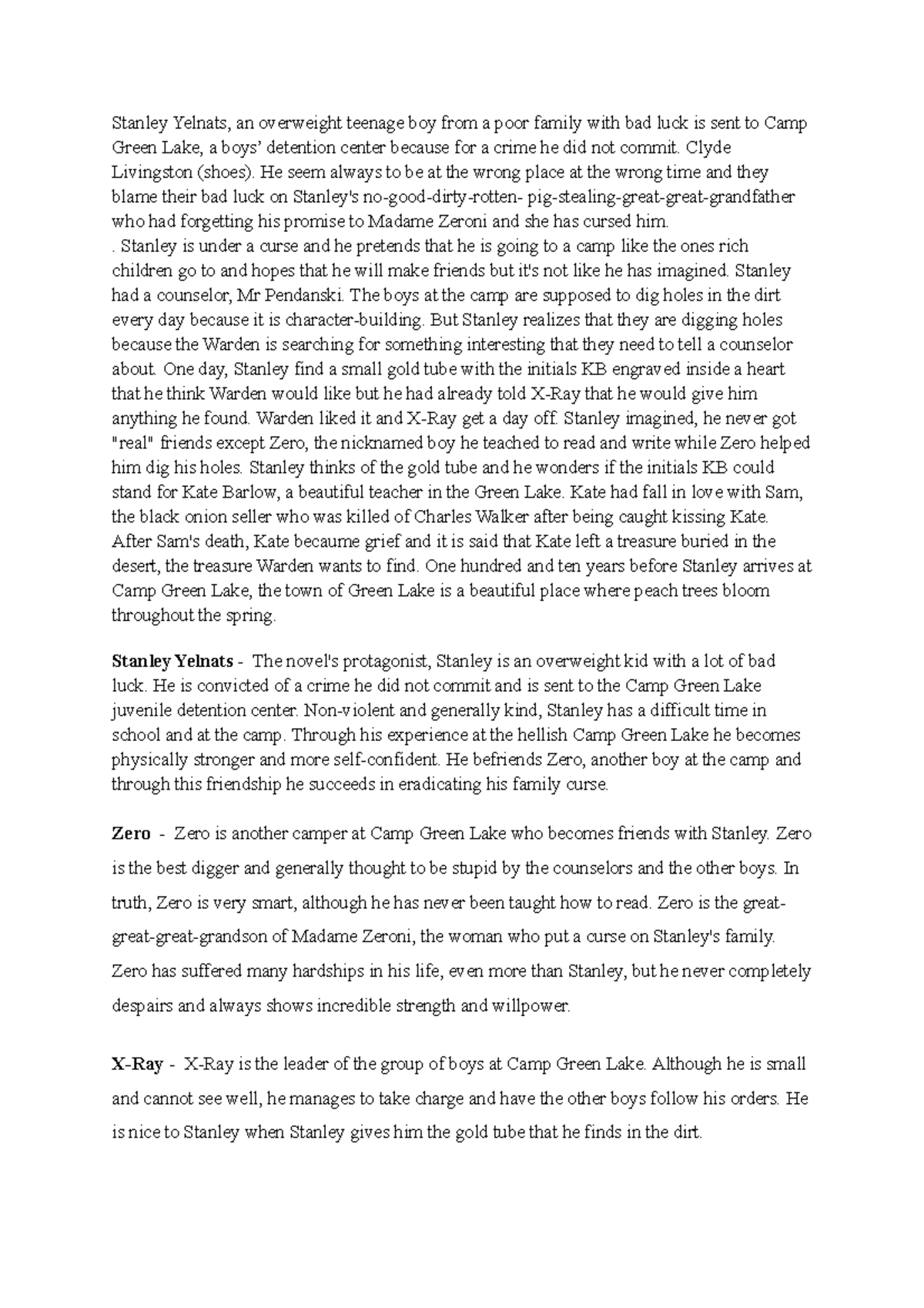 Holes - Stanley Yelnats, an overweight teenage boy from a poor family ...