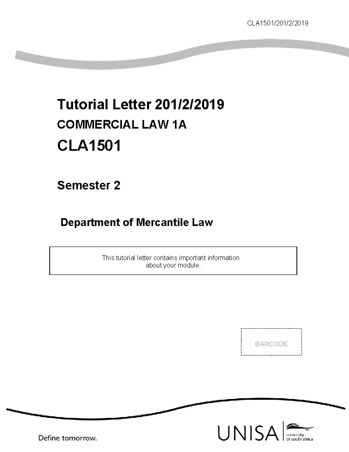 201 2019 2 bcla - Turorial letter CLA1501 2019 - CLA1501/201/2 ...
