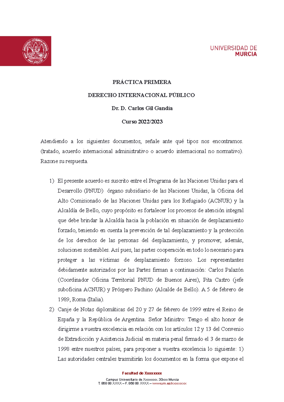 Práctica Primera - DIP - PRÁCTICA PRIMERA DERECHO INTERNACIONAL PÚBLICO ...