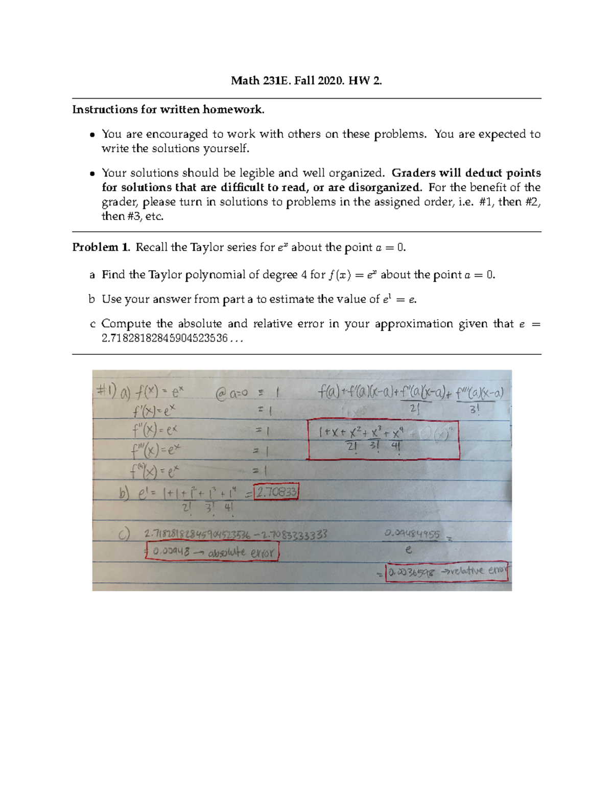 Gradescope #1 - hw1 - Math 231E. Fall 2020. HW 2. Instructions for written homework. You are ...