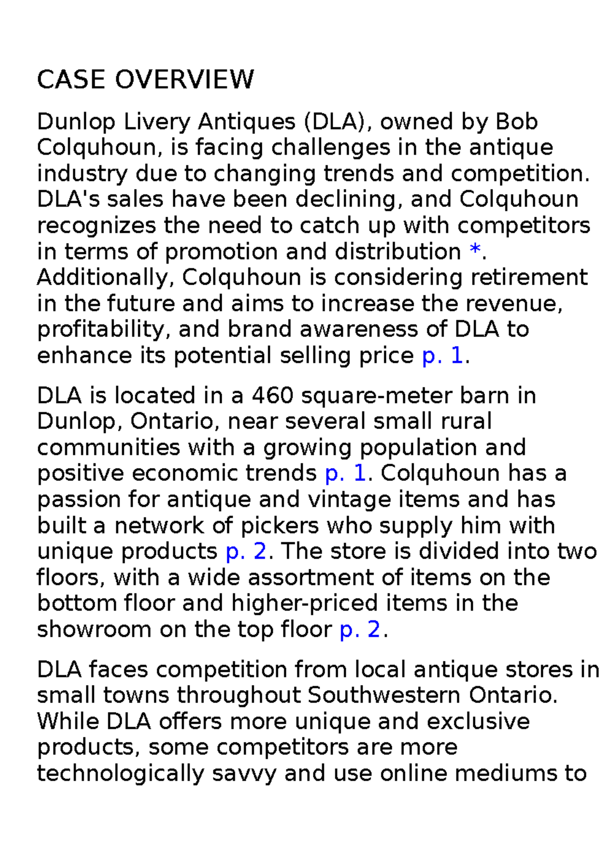 CASE Overview - DLA - CASE OVERVIEW Dunlop Livery Antiques (DLA), owned ...