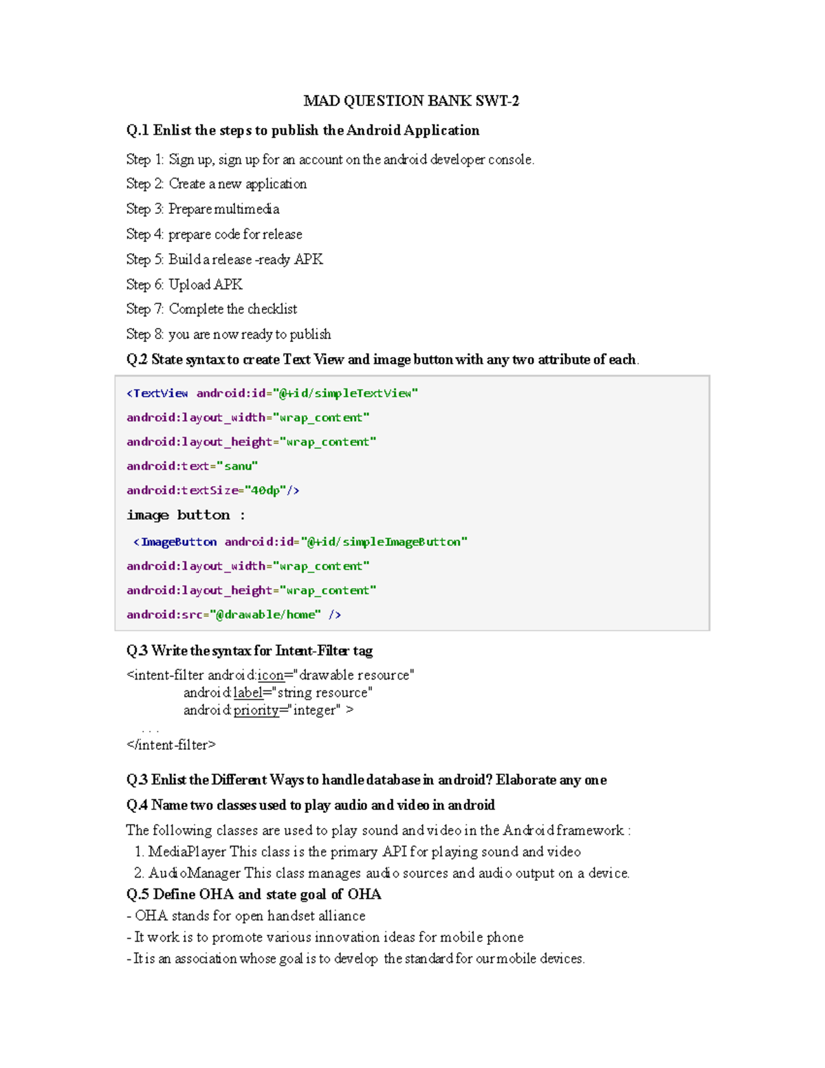 MAD SWT2 ANS - MAD - MAD QUESTION BANK SWT- Q Enlist the steps to publish the Android ...