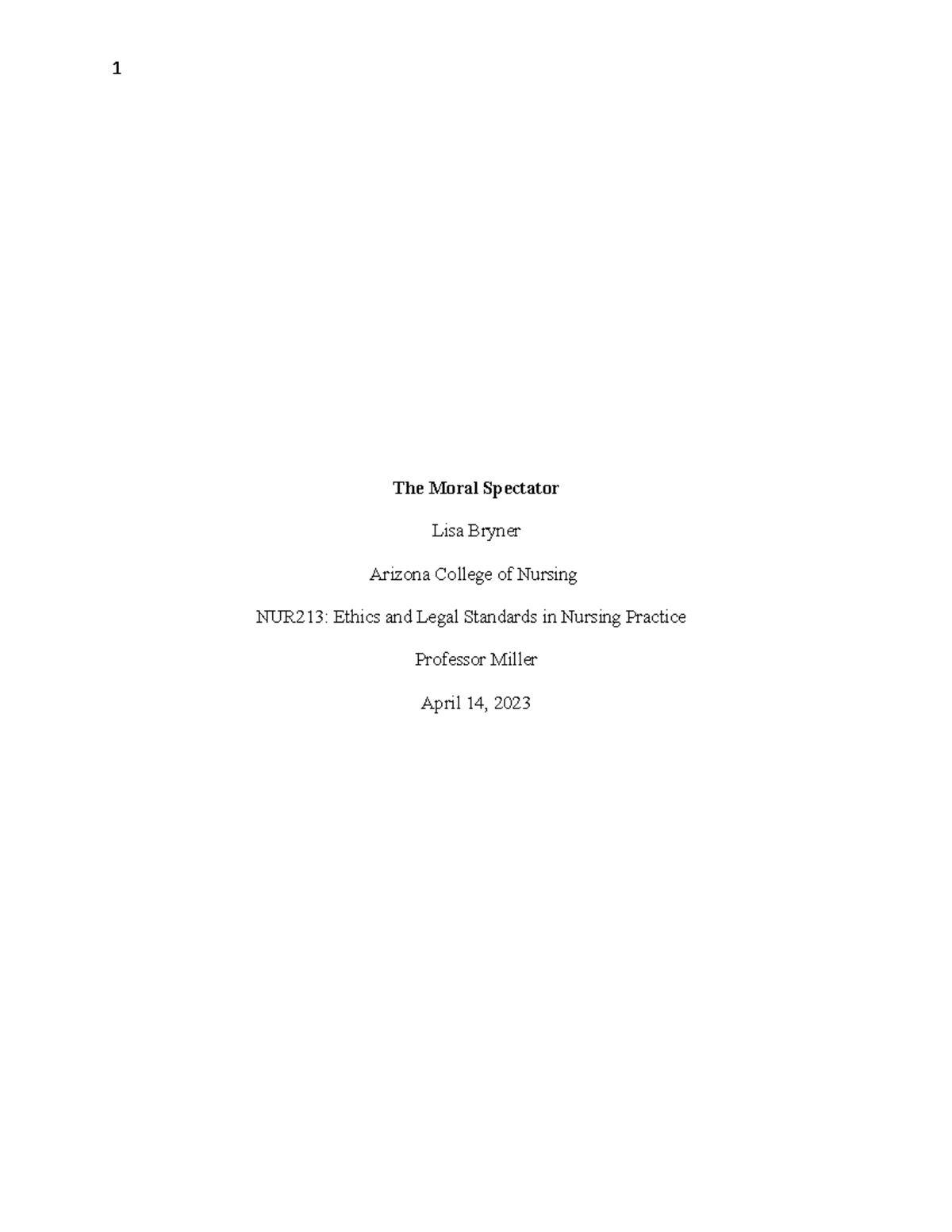 The Moral Spectator - The Moral Spectator Lisa Bryner Arizona College ...