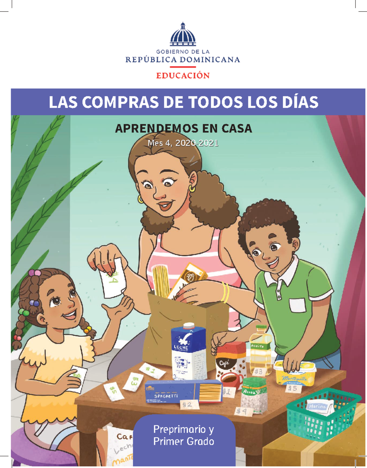 Cuadernillo Preprimario y 1ro - APRENDEMOS EN CASA PLANEAR UN VIAJE MÁGICO Preprimario y Primer ...