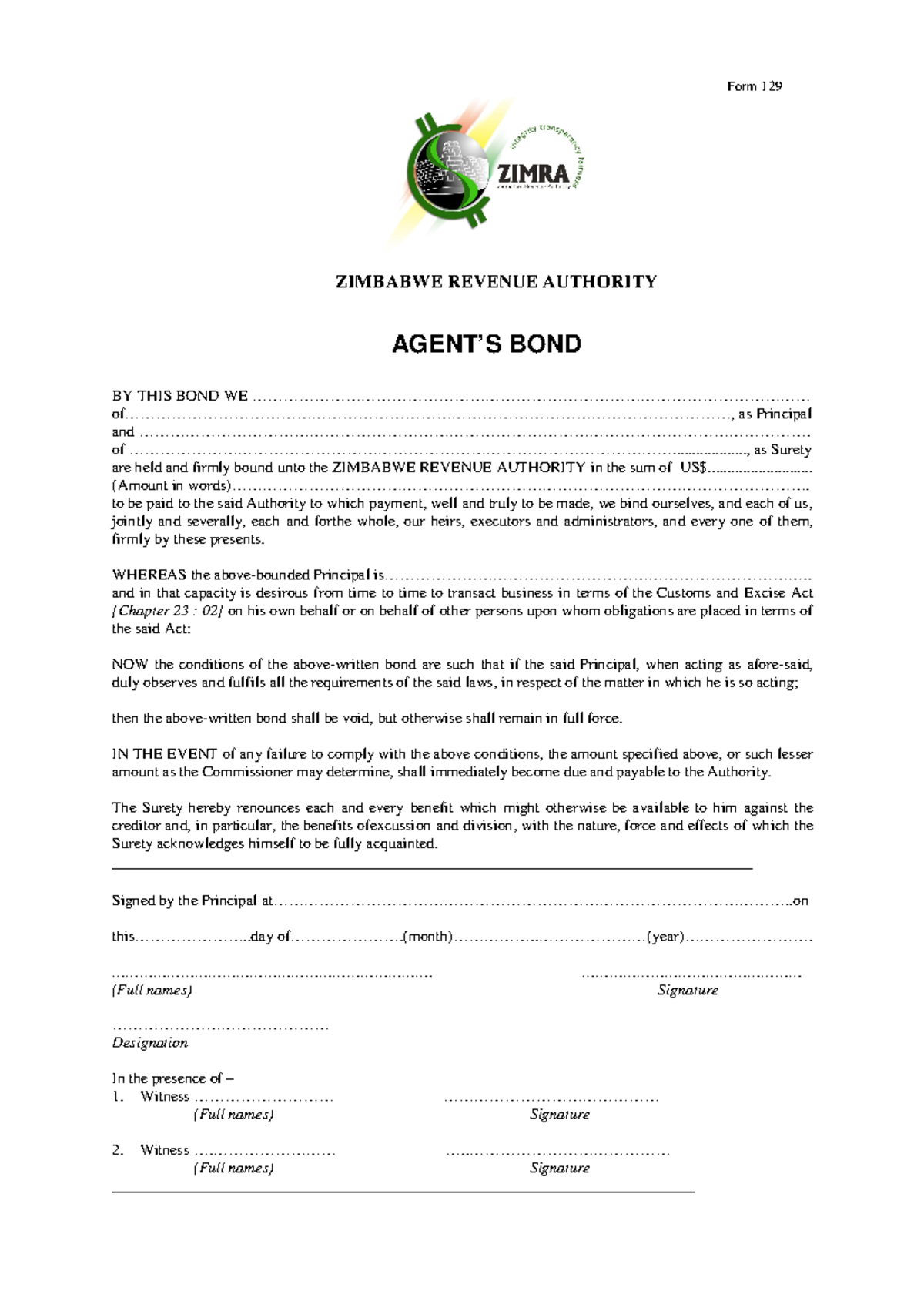 FORM 129 Agents BOND - Vital for exam preparation - Form 129 ZIMBABWE REVENUE AUTHORITY AGENT’S ...