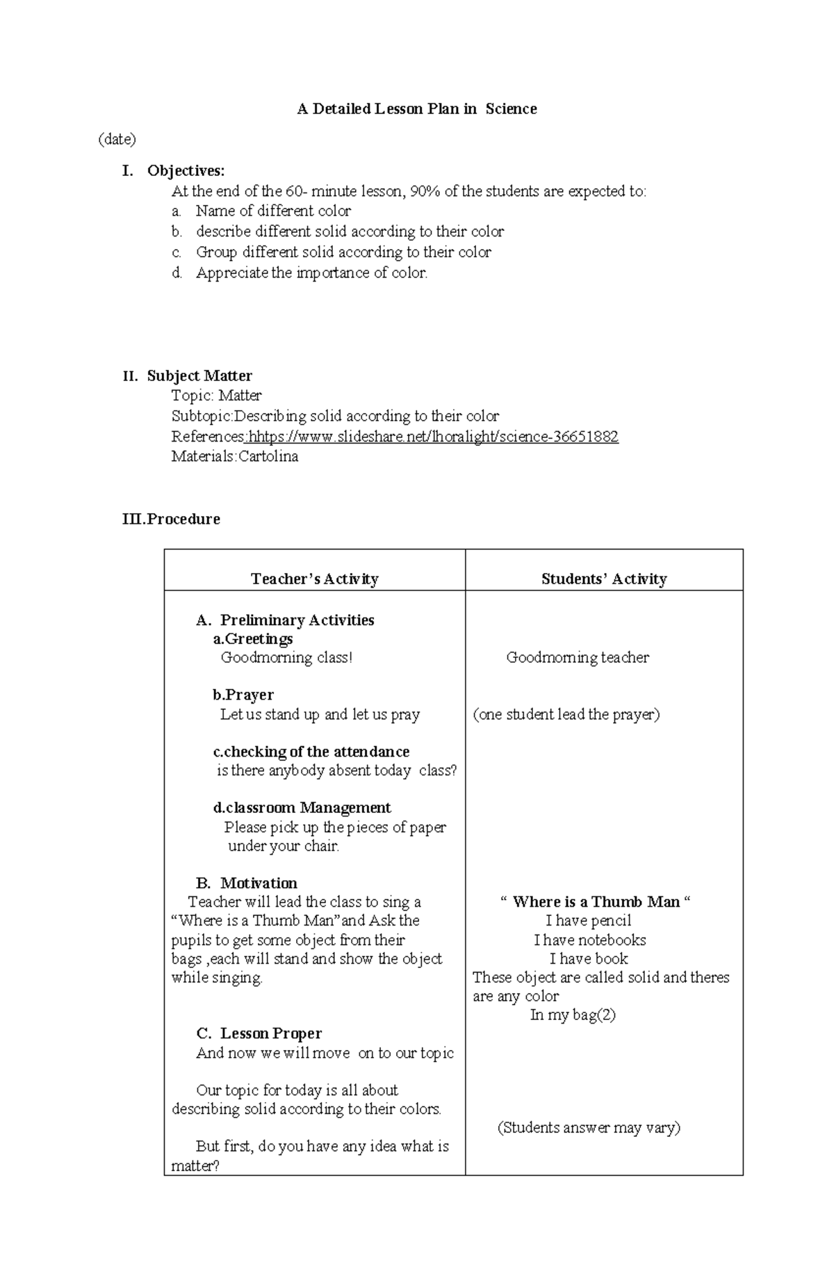 detailed lesson plan - A Detailed Lesson Plan in Science (date) I ...