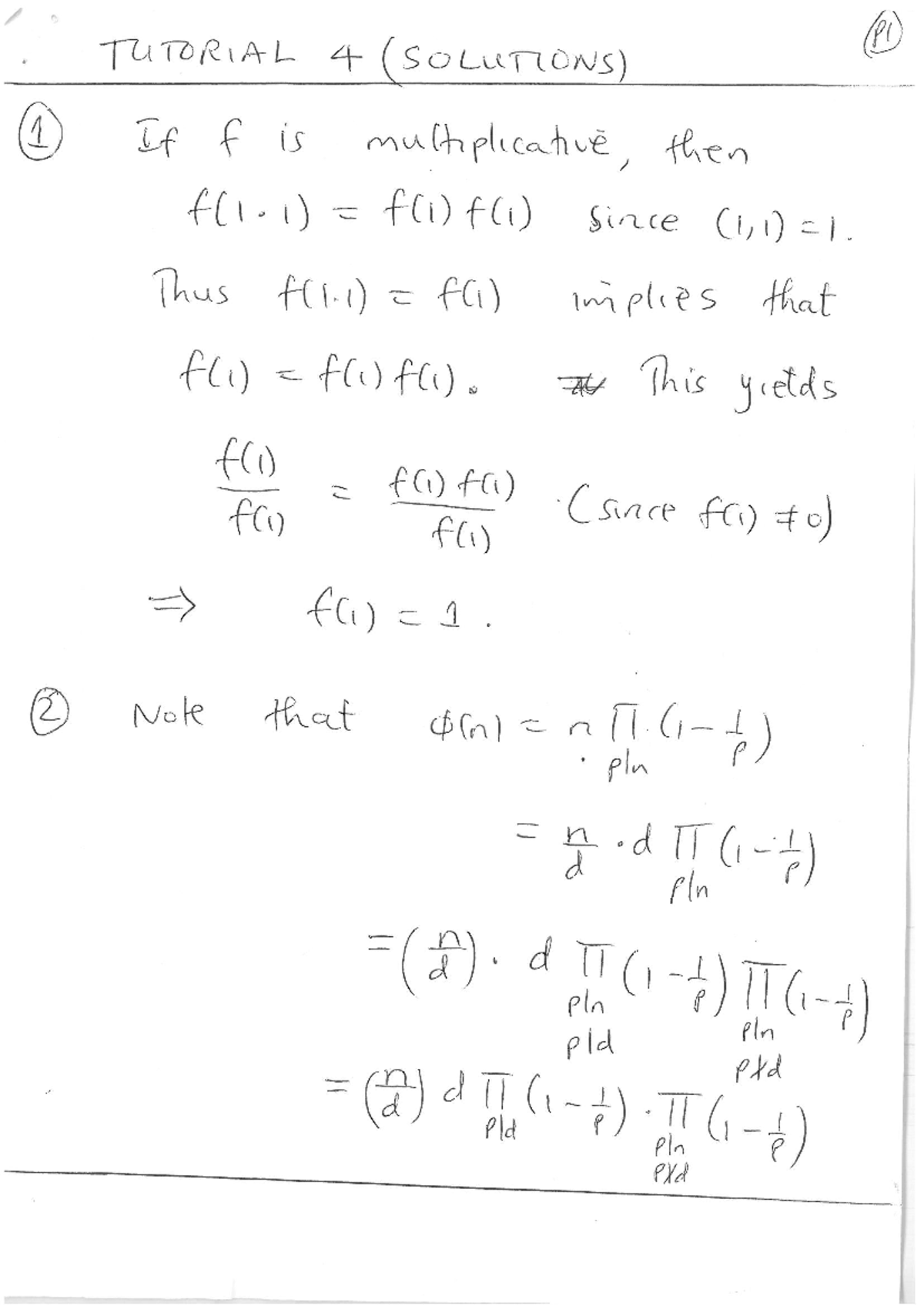 Solutions Tutorial 6 (Arithmetical Functions) - Pl TUTORIAL 4 (SOLUTIONS) 1 If f is ...