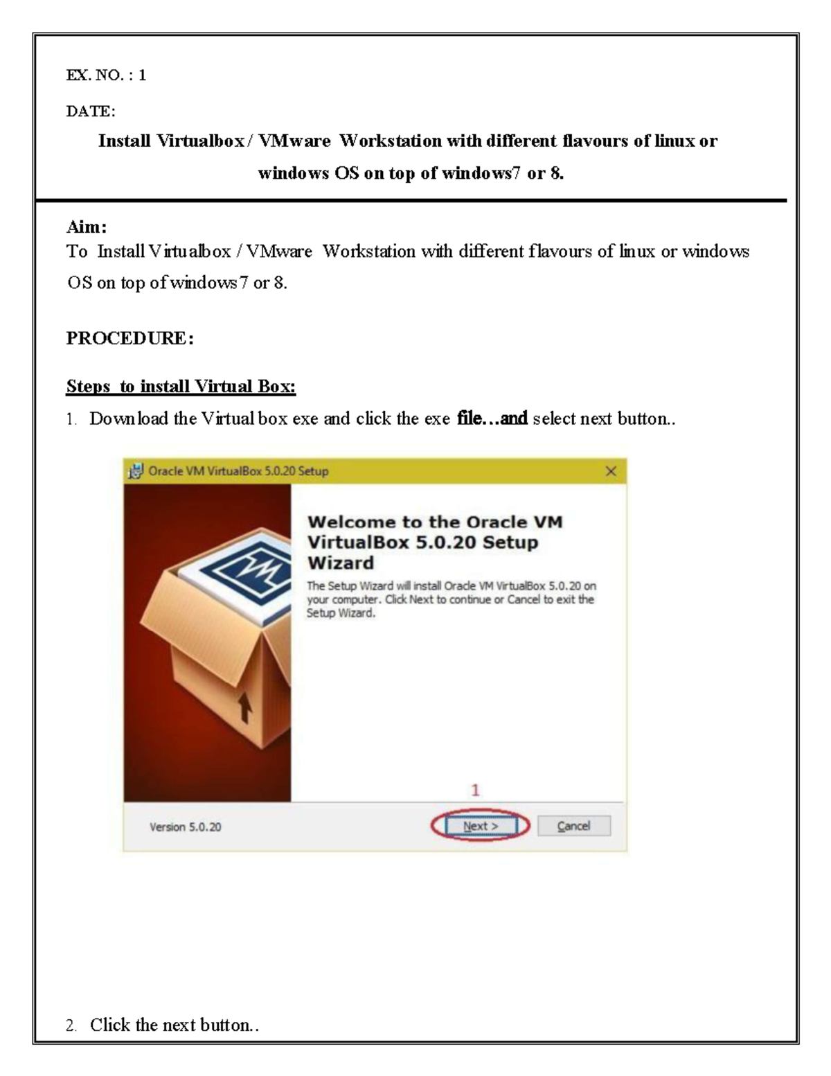 cloud computing - EX. NO. : 1 DATE: Install Virtualbox / VMware Workstation with different ...