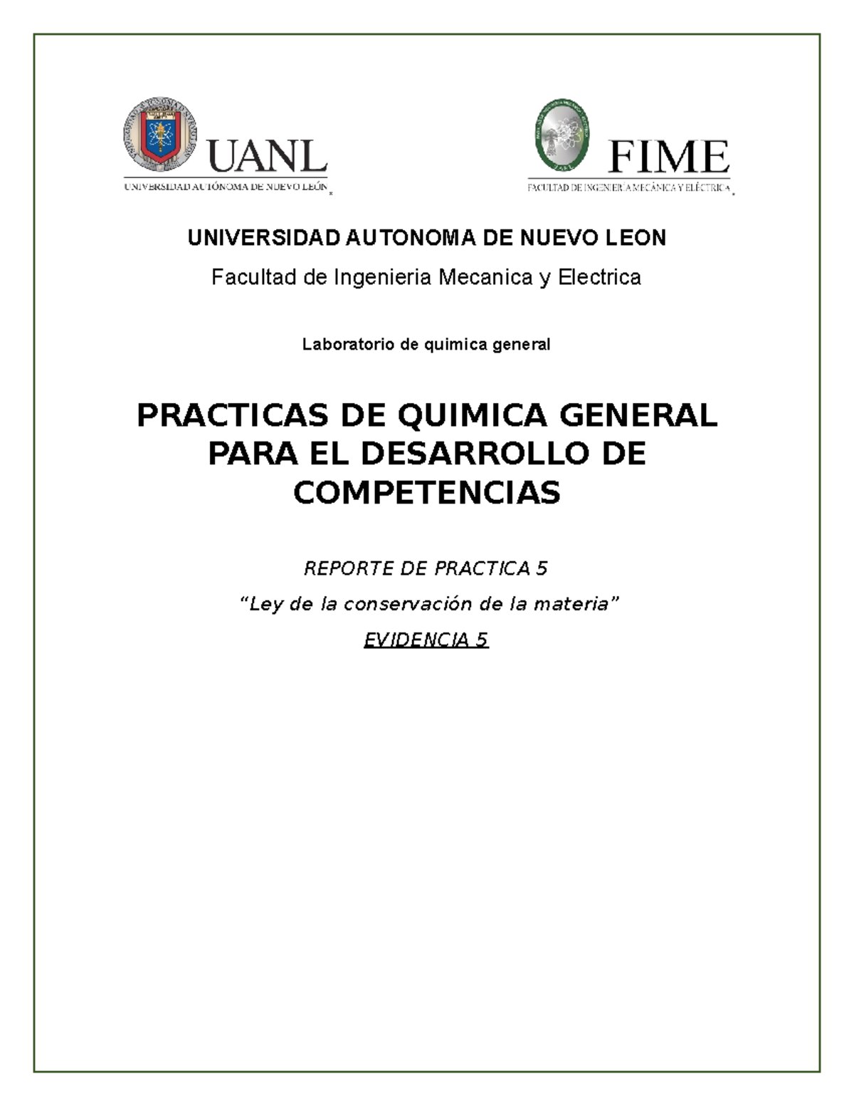 Reporte De Practica 5 Ley De La Conservacion De La Materia Quimica