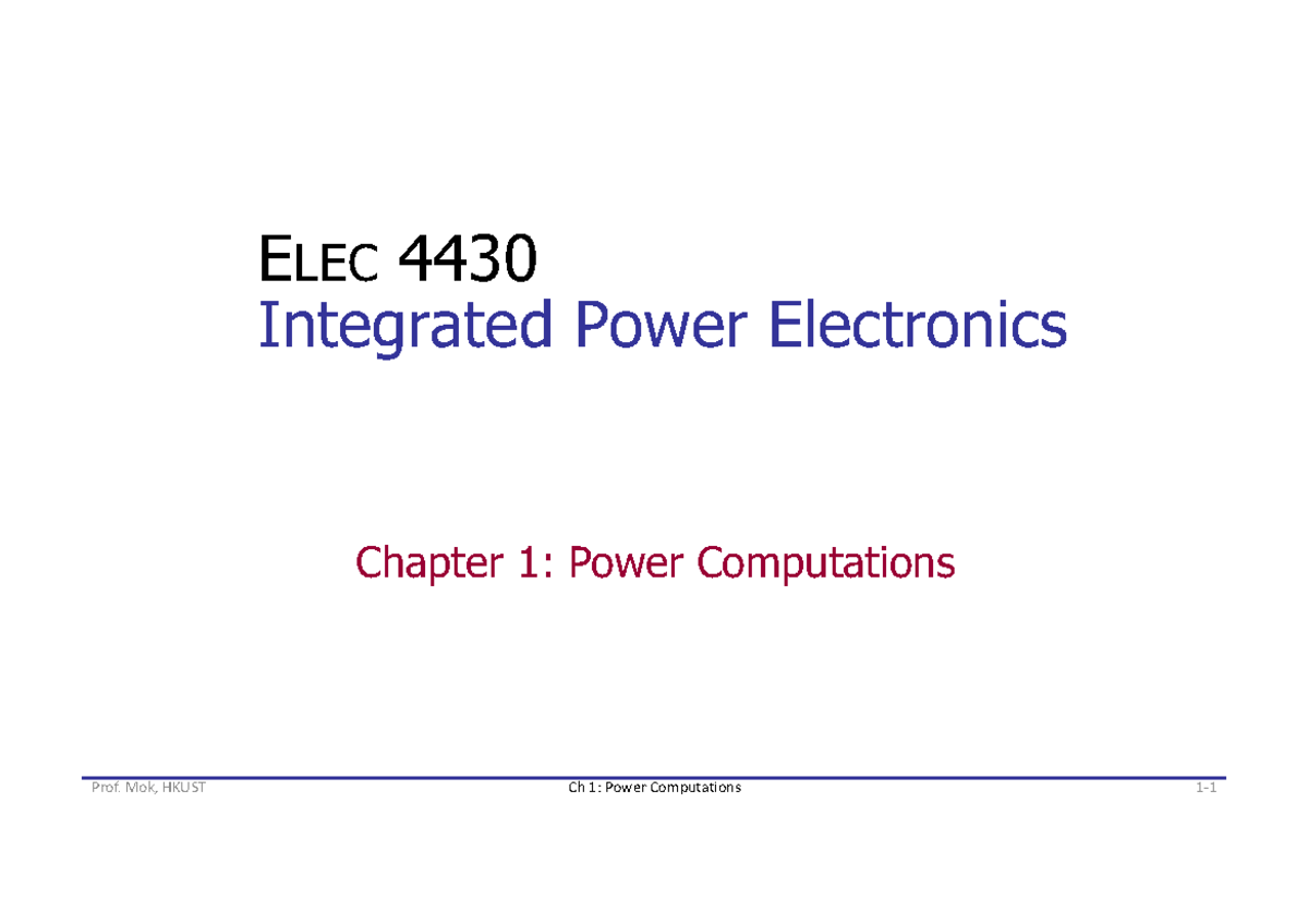 Ch1 power - ELEC 4430 Integrated Power Electronics Chapter 1: Power Computations Introduction ...