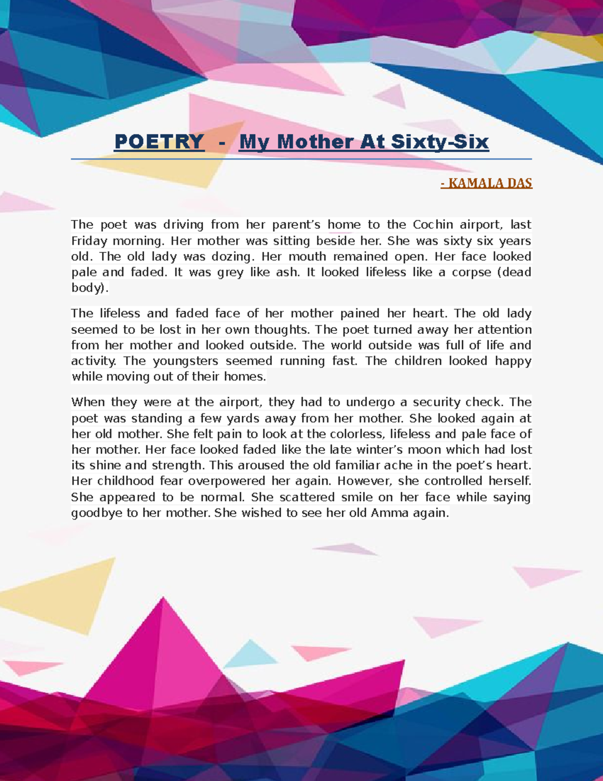 P1- My Mother At Sixty-Six - POETRY - My Mother At Sixty-Six - KAMALA ...