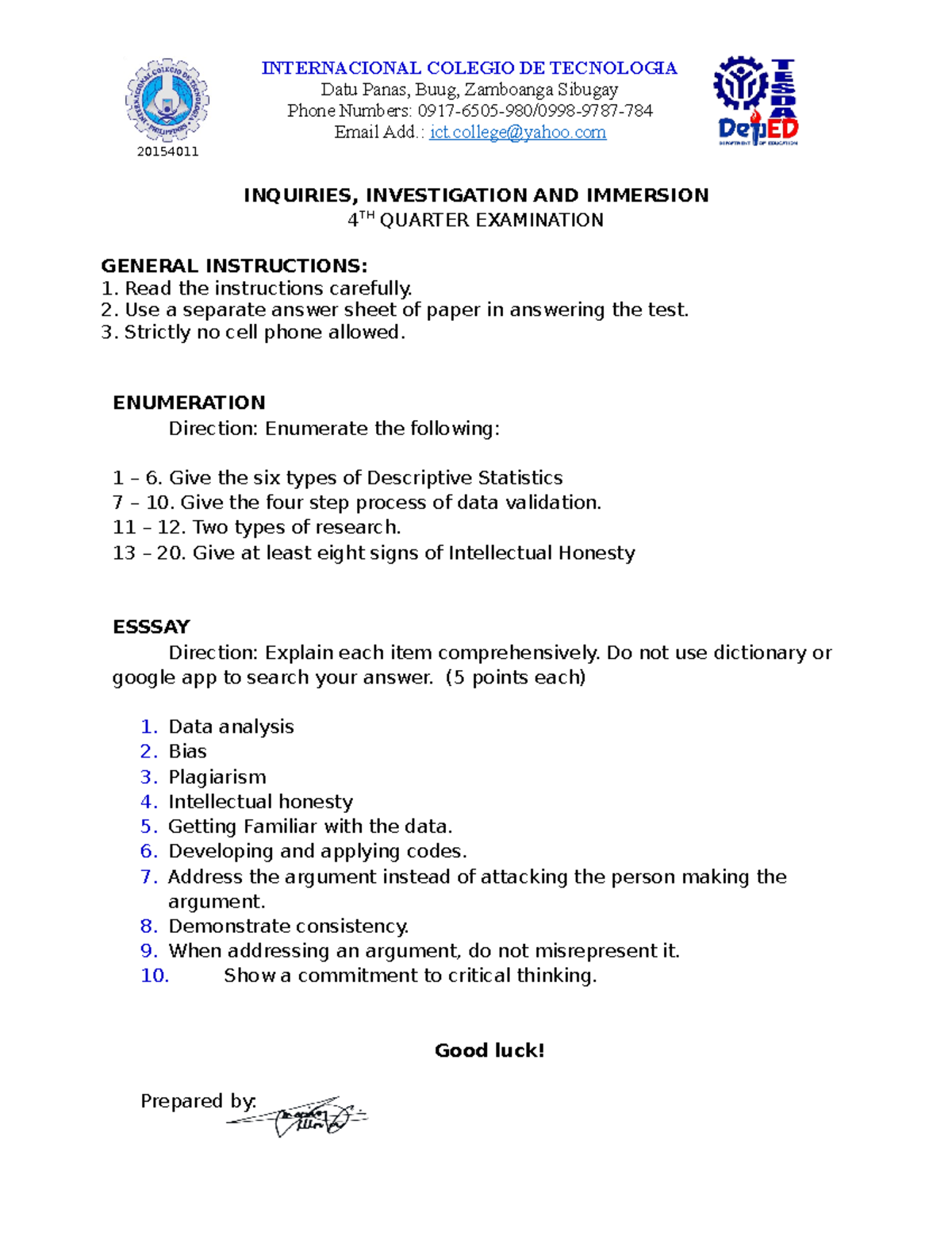 Inquiries 4th quarter exam - INTERNACIONAL COLEGIO DE TECNOLOGIA Datu ...