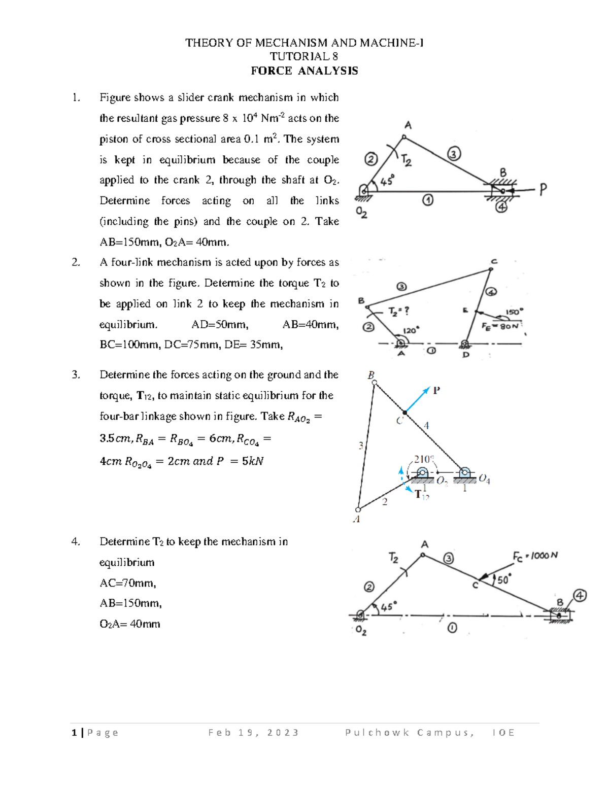 Tutorial 8 Force analysis - THEORY OF MECHANISM AND MACHINE-I TUTORIAL ...