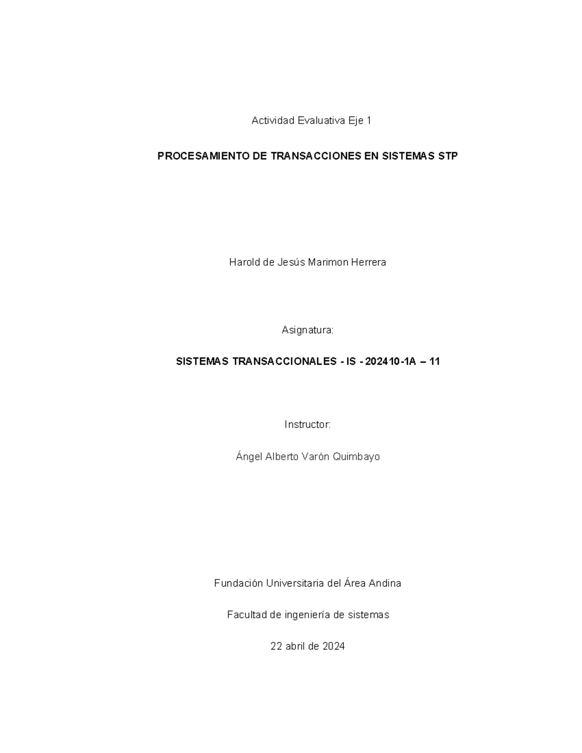 Transaccion eje 1 - Actividad obligatoria eje 1 - Actividad Evaluativa ...
