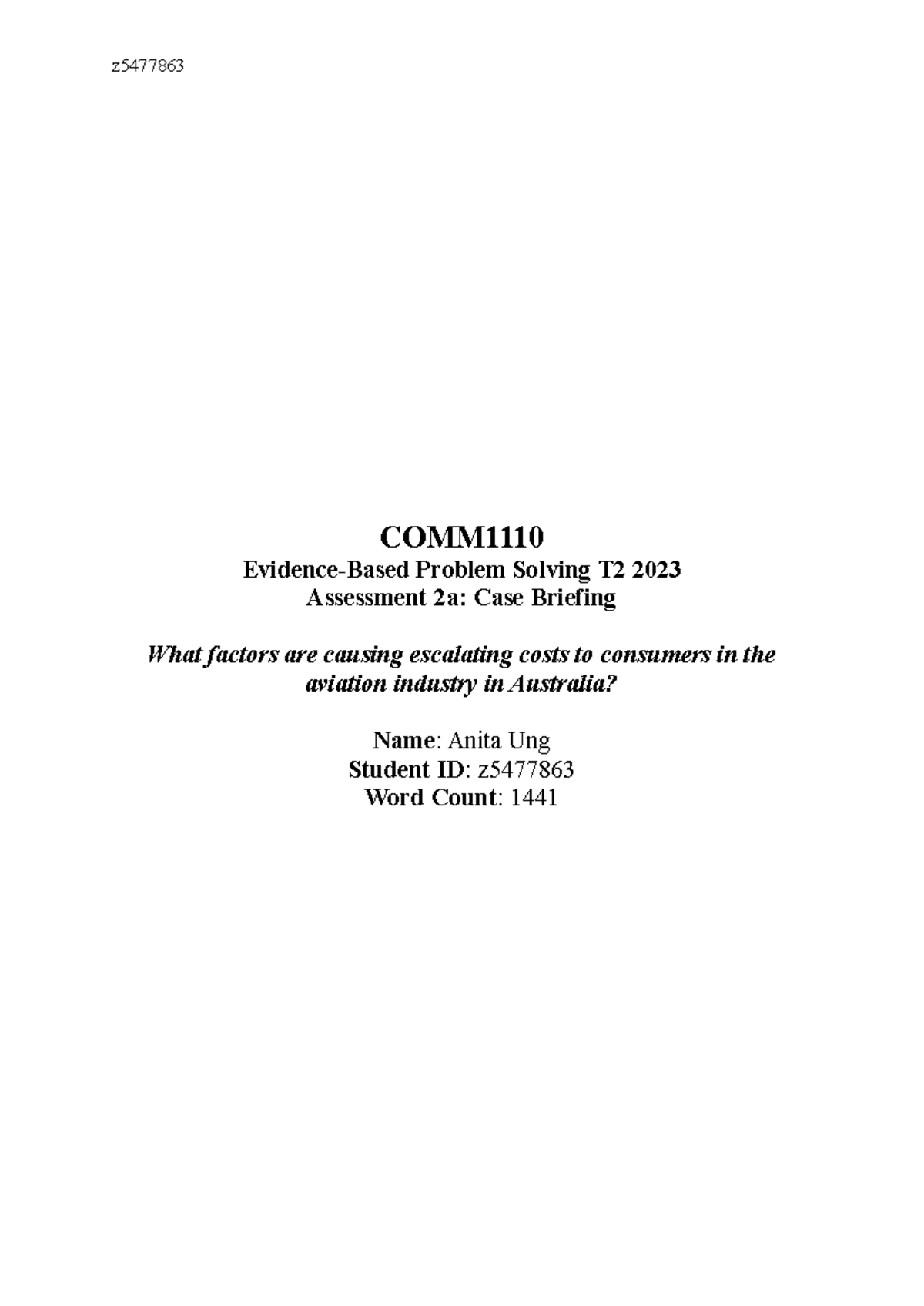 COMM1110 Assessment 2a - COMM Evidence-Based Problem Solving T2 2023 ...