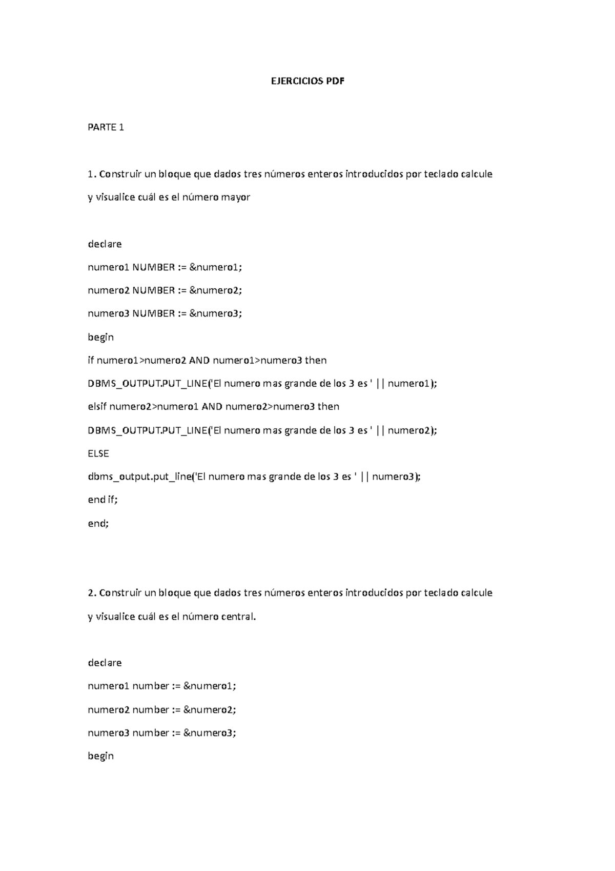 Ejercicios PDF - sadasda - EJERCICIOS PDF PARTE 1 Construir un bloque que dados tres números ...
