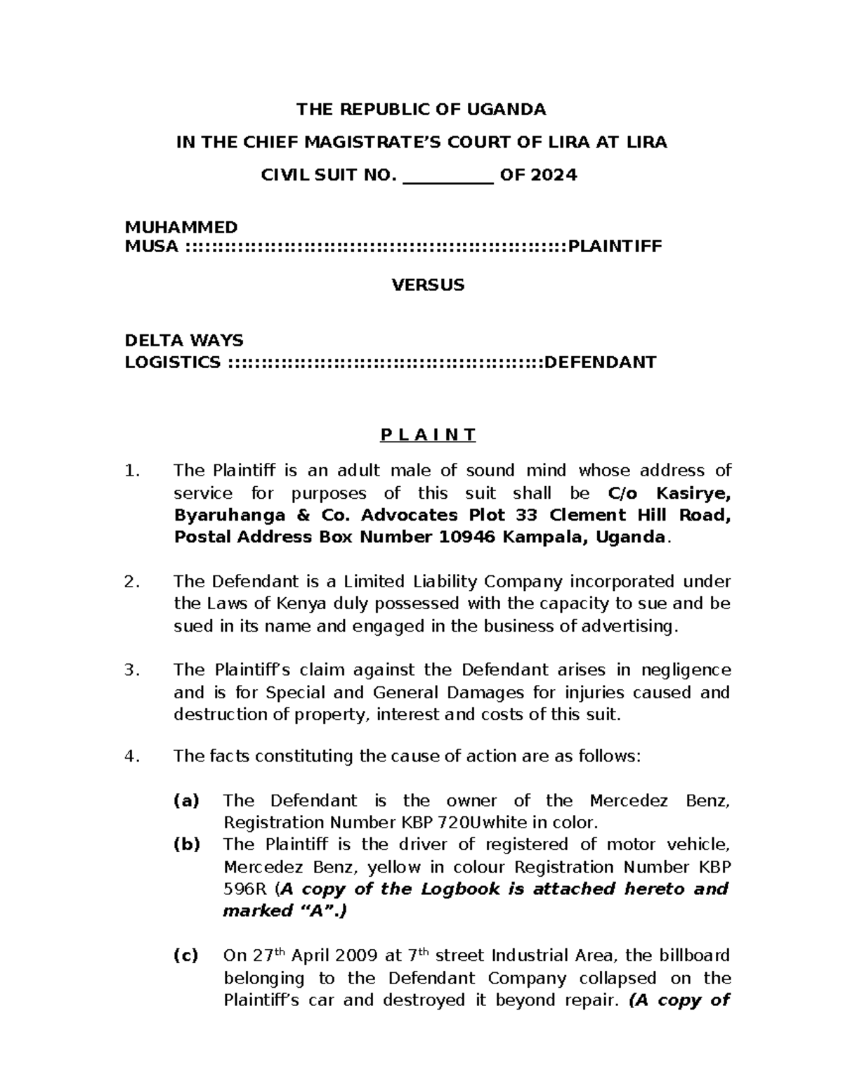Negligence Plaint BENZ - THE REPUBLIC OF UGANDA IN THE CHIEF MAGISTRATE ...