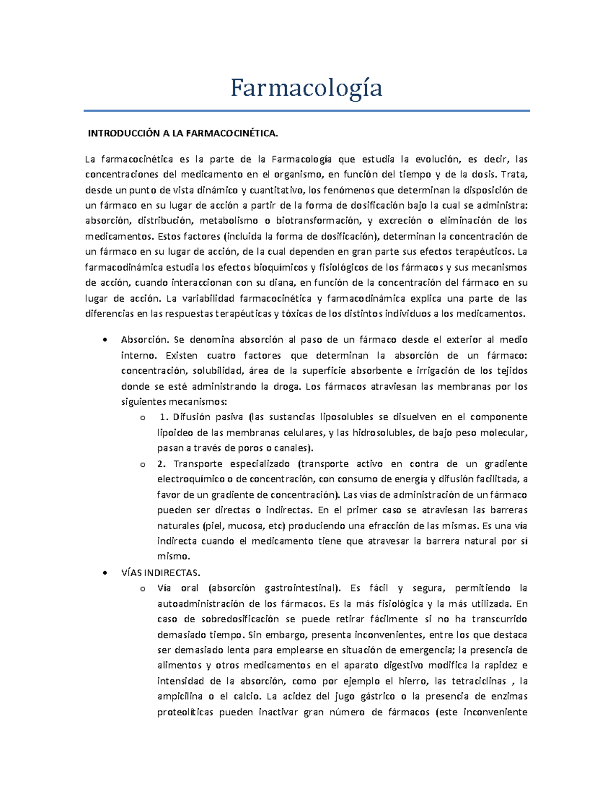 Introduccion a la Farmacología - A LA La es la parte de la que estudia la es decir, las - Studocu