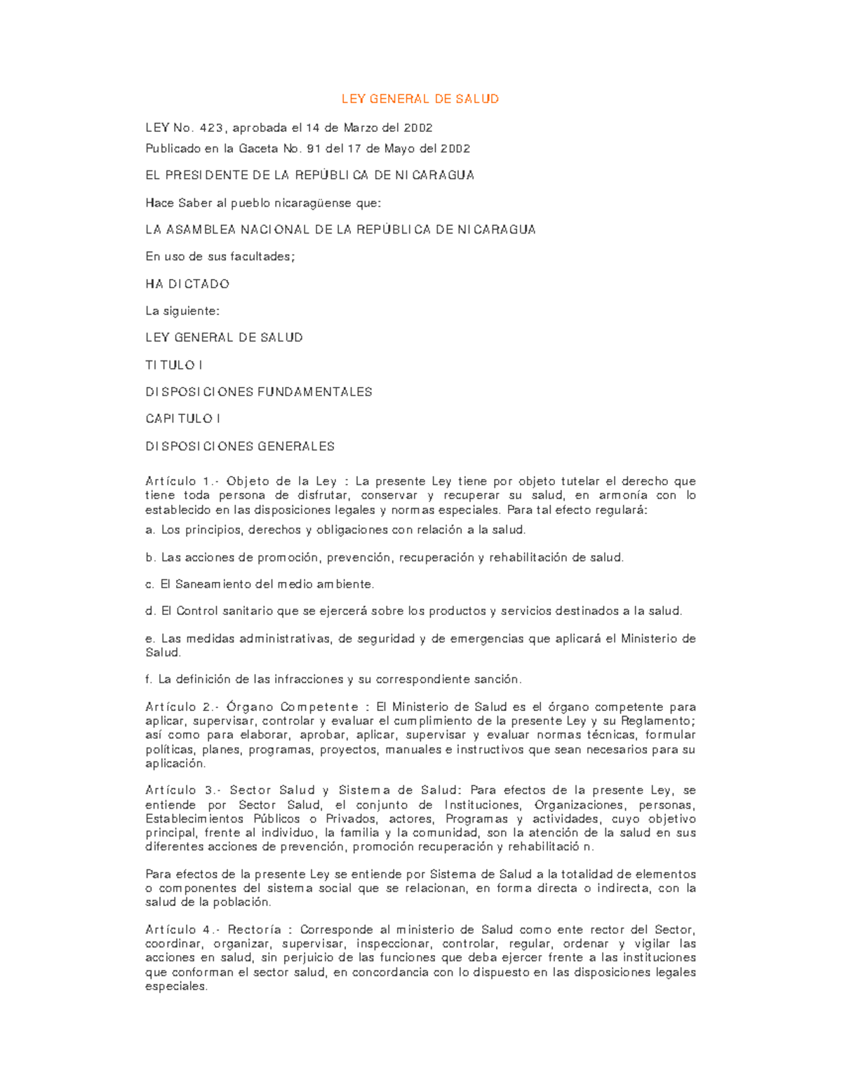 Ley General de Salud - LEY GENERAL DE SALUD LEY No. 423, aprobada el 14 ...