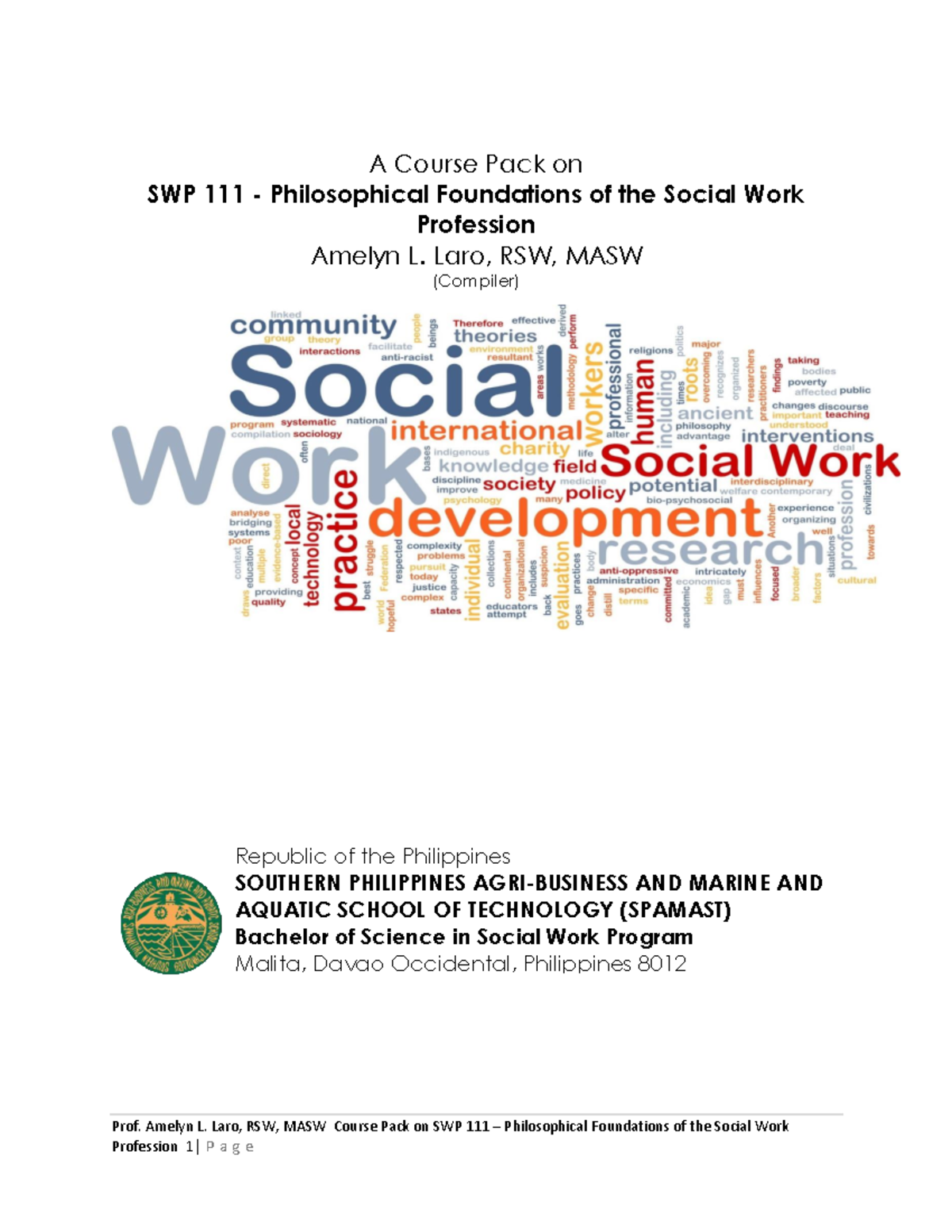SWP-111- Final- Module-1 - Prof. Amelyn L. Laro, RSW, MASW Course Pack on SWP 111 ...
