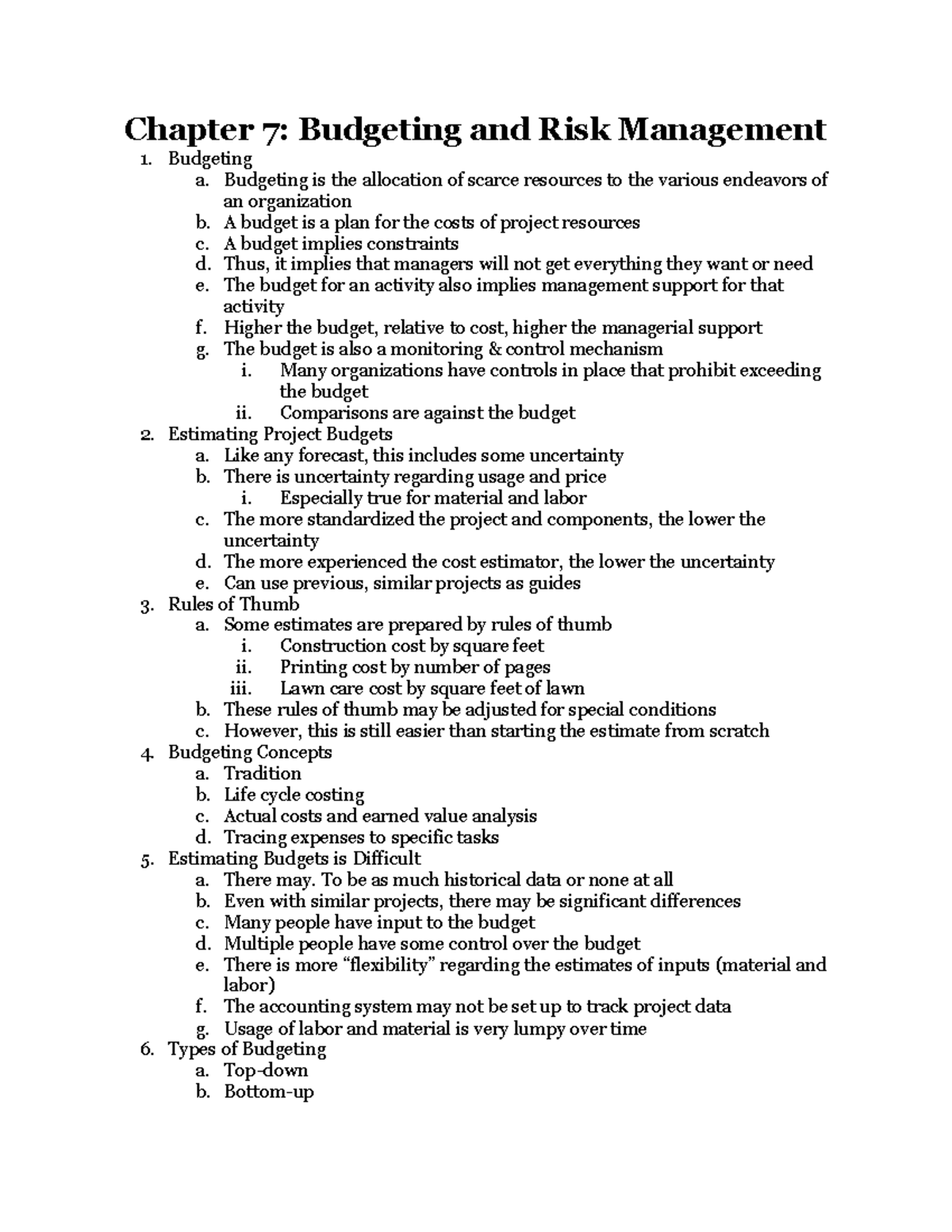 Document - Chapter 7 Notes, Dr. Heller - Chapter 7: Budgeting and Risk ...