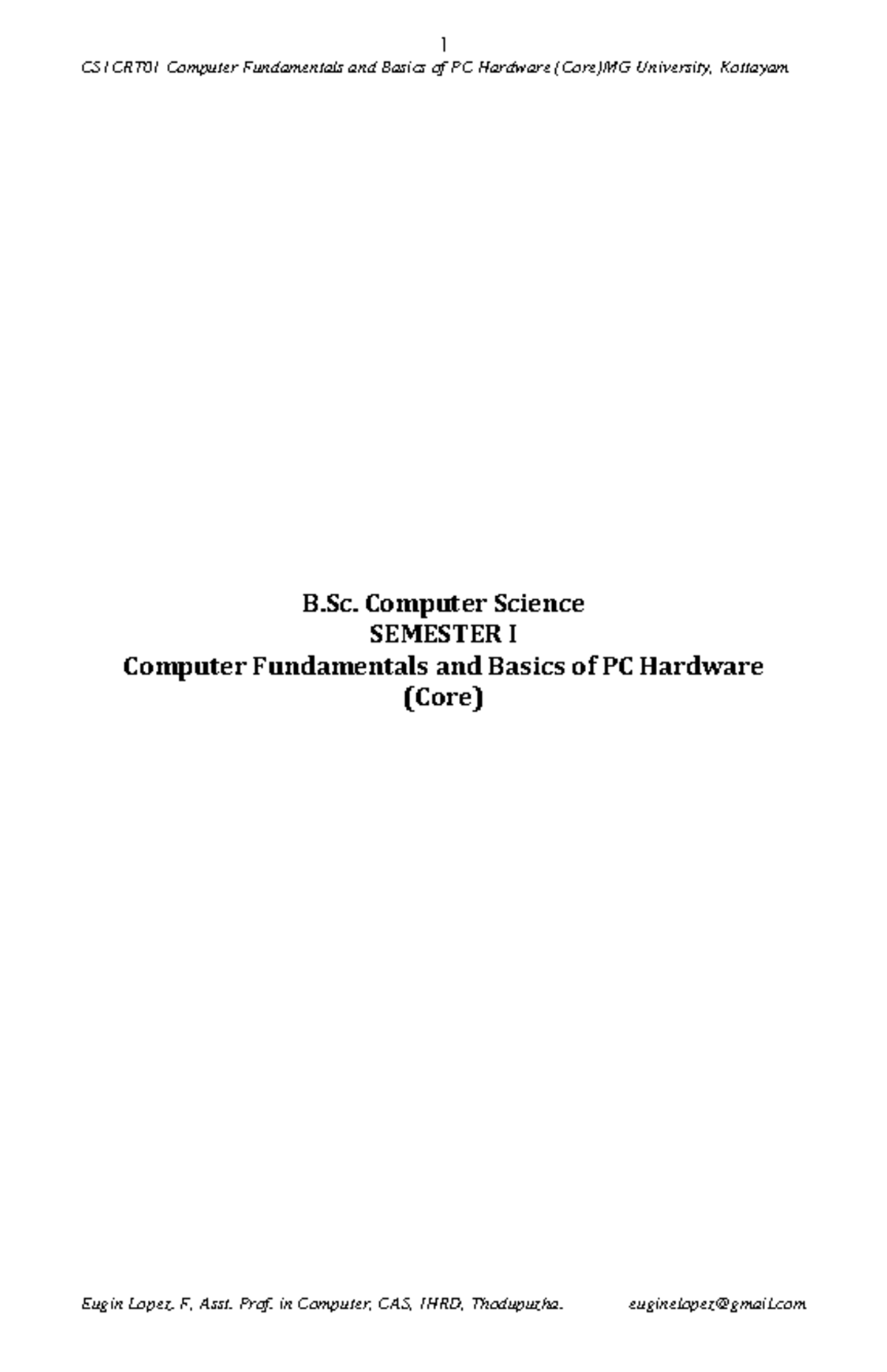 Module 1 - Introduction to Computers: Generations of Computer (I-V), Classification of ...