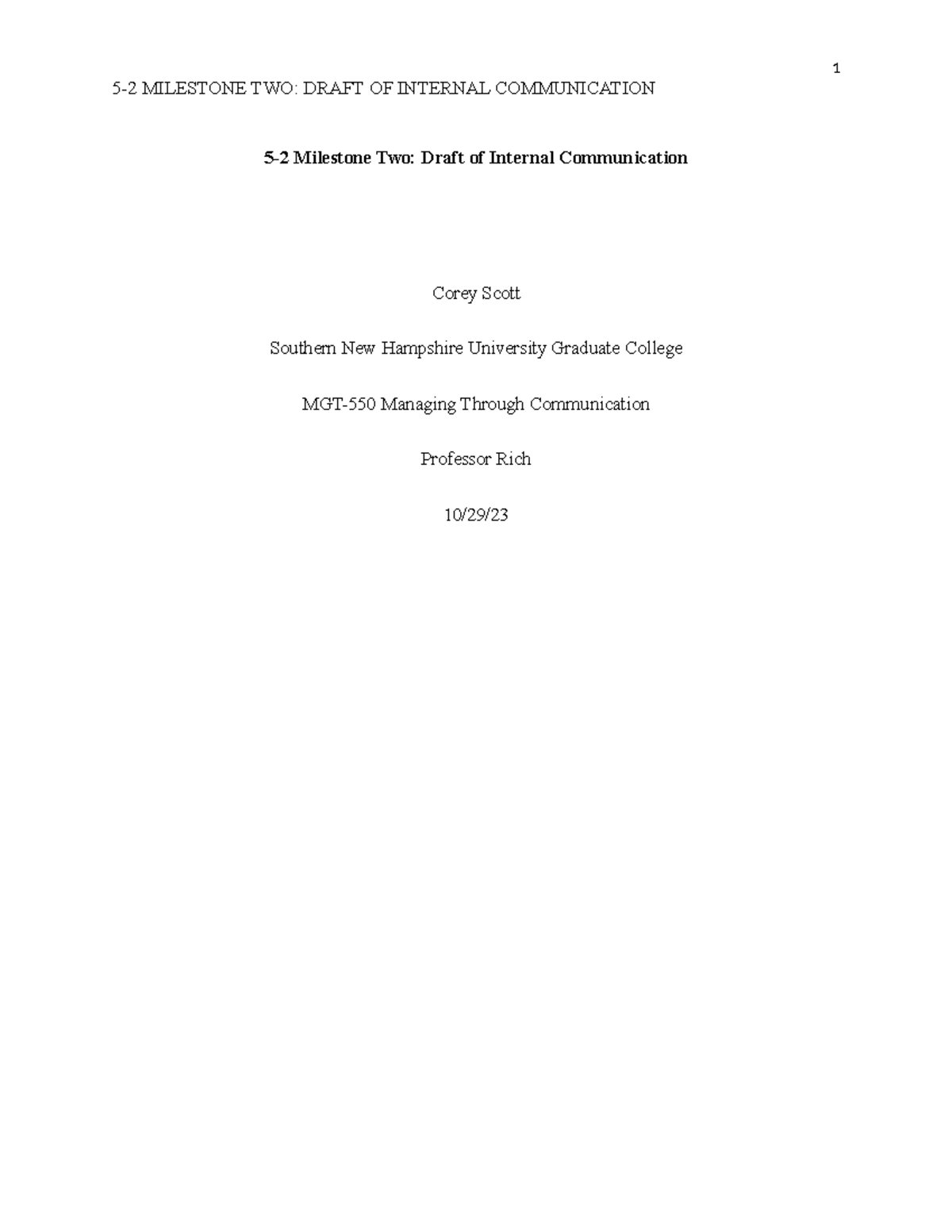 Managing Through Communication 5-2 Milestone 2 - 5-2 MILESTONE TWO ...