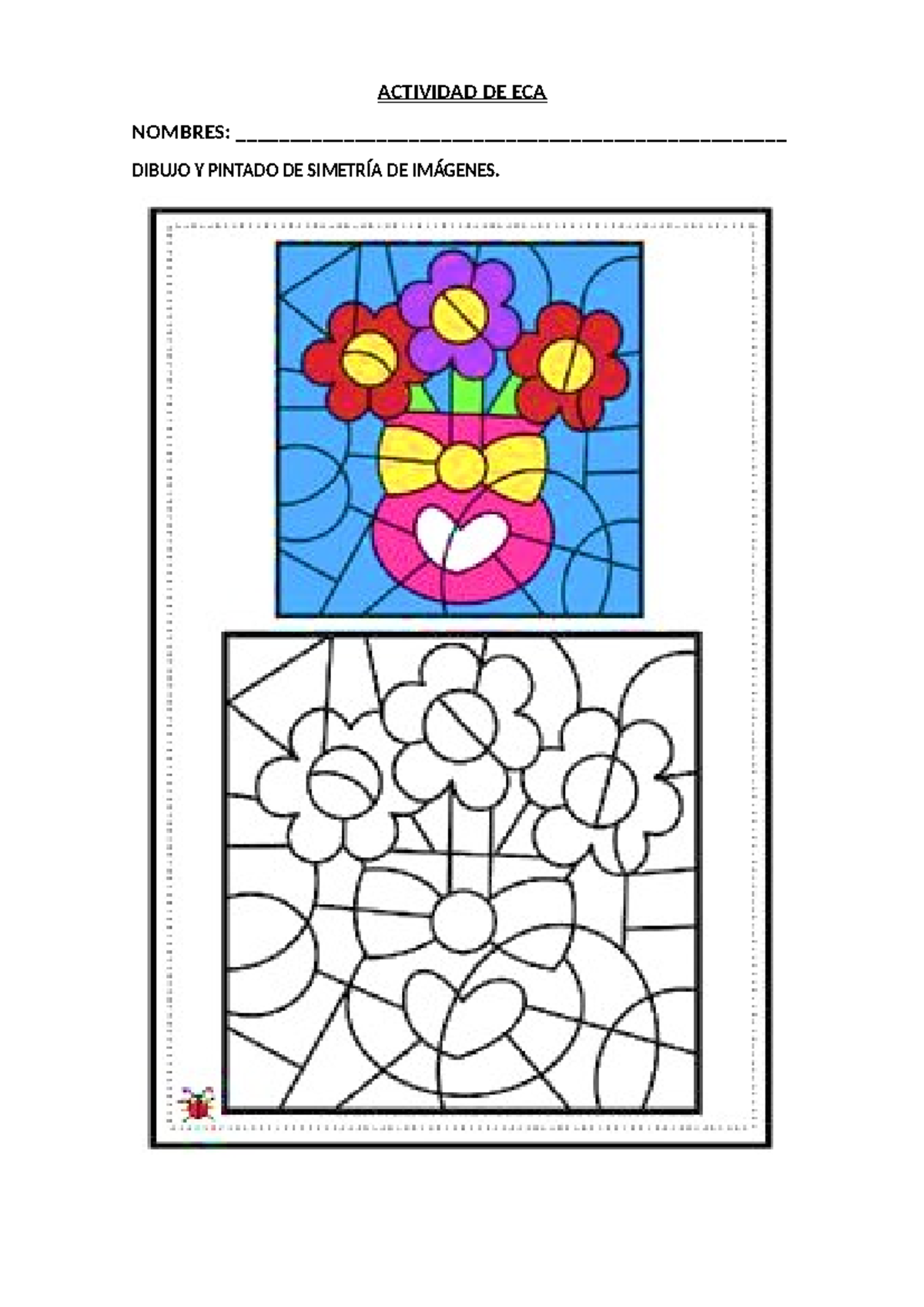 Actividades DE ECA - Educación Cultural y Artistica - ACTIVIDAD DE ECA NOMBRES: - Studocu