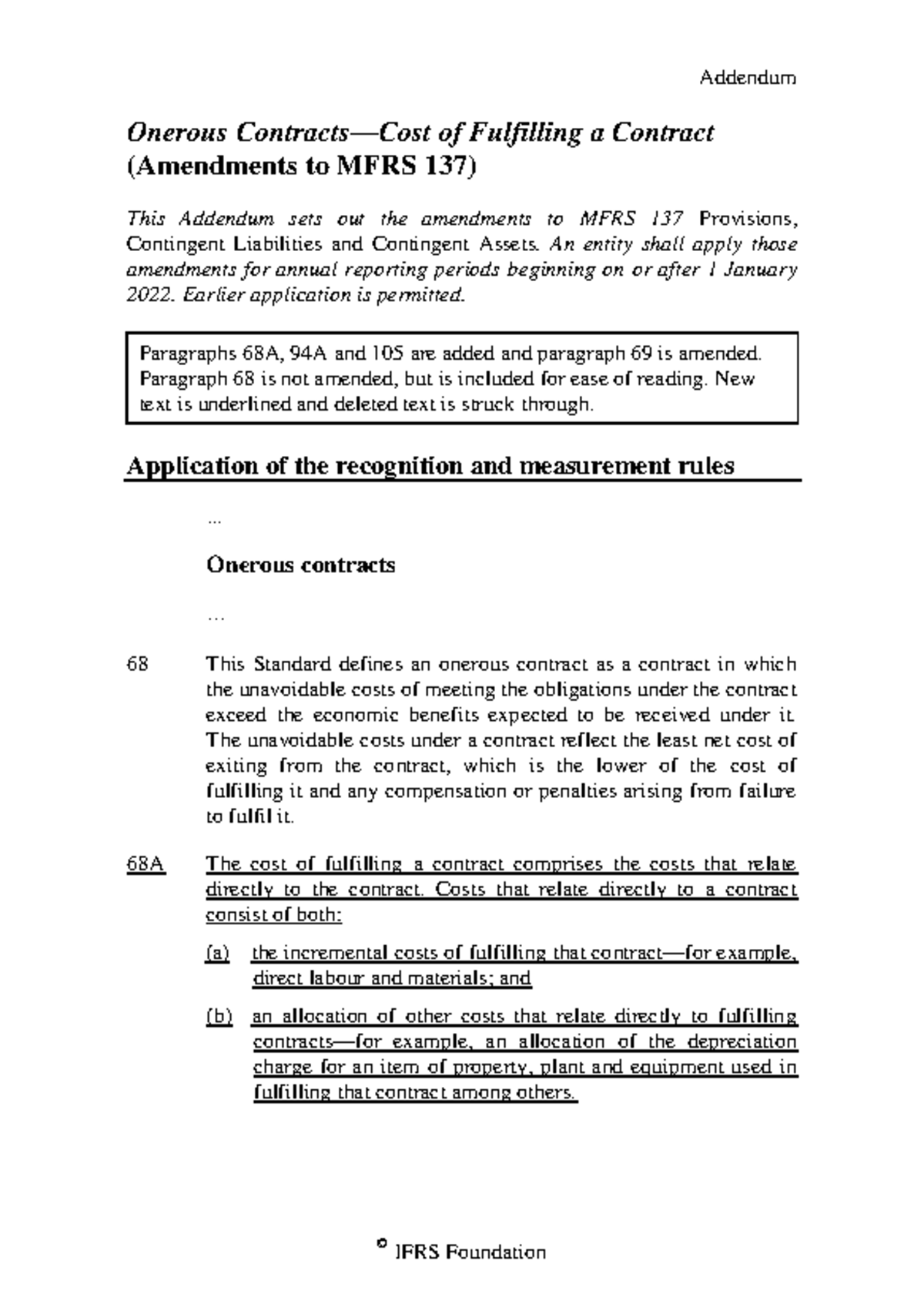 Amendments to MFRS 137 Final - Addendum © IFRS Foundation Onerous ...