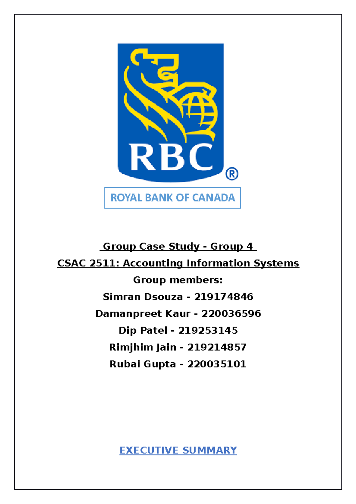 AIS Group Report - Group Case Study - Group 4 CSAC 2511: Accounting ...