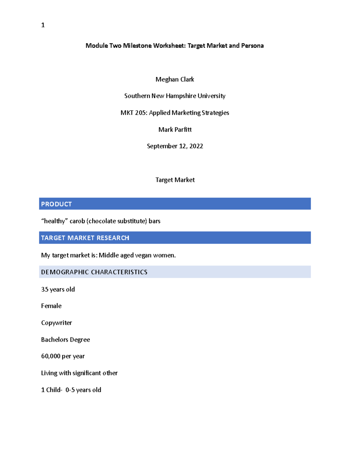 MKT205 Module Two Milestone - Module Two Milestone Worksheet: Target ...