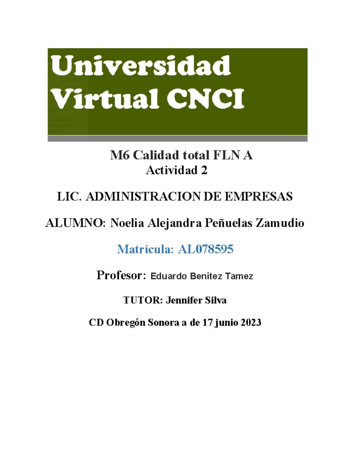 M6 Calidad total FLN A ACT 2 - M6 Calidad total FLN A Actividad 2 LIC. ADMINISTRACION DE ...